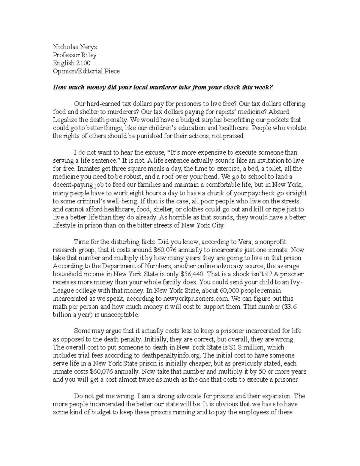 Opinion Editorial Piece - Nicholas Nerys Professor Riley English 2100 ...