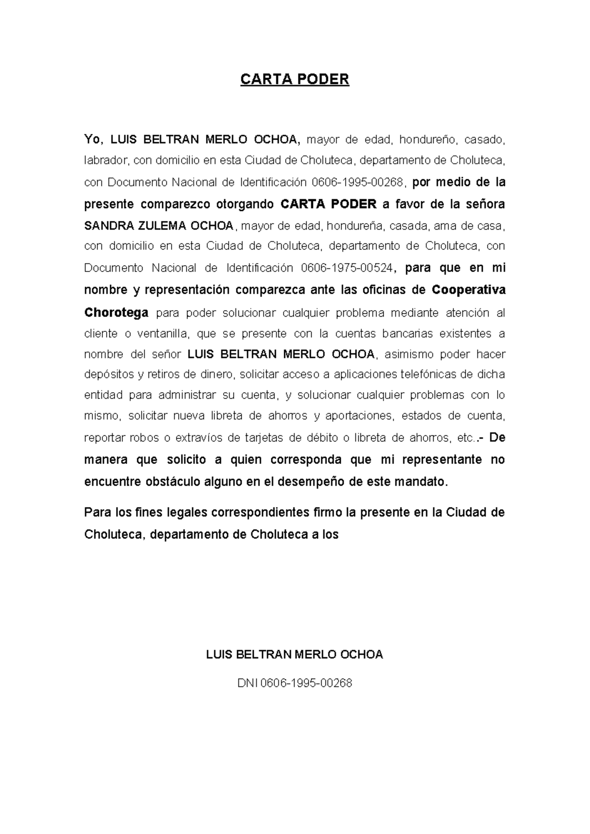 Carta Poder LUIS Merlo - CARTA PODER Yo, LUIS BELTRAN MERLO OCHOA, mayor de edad, hondureño ...