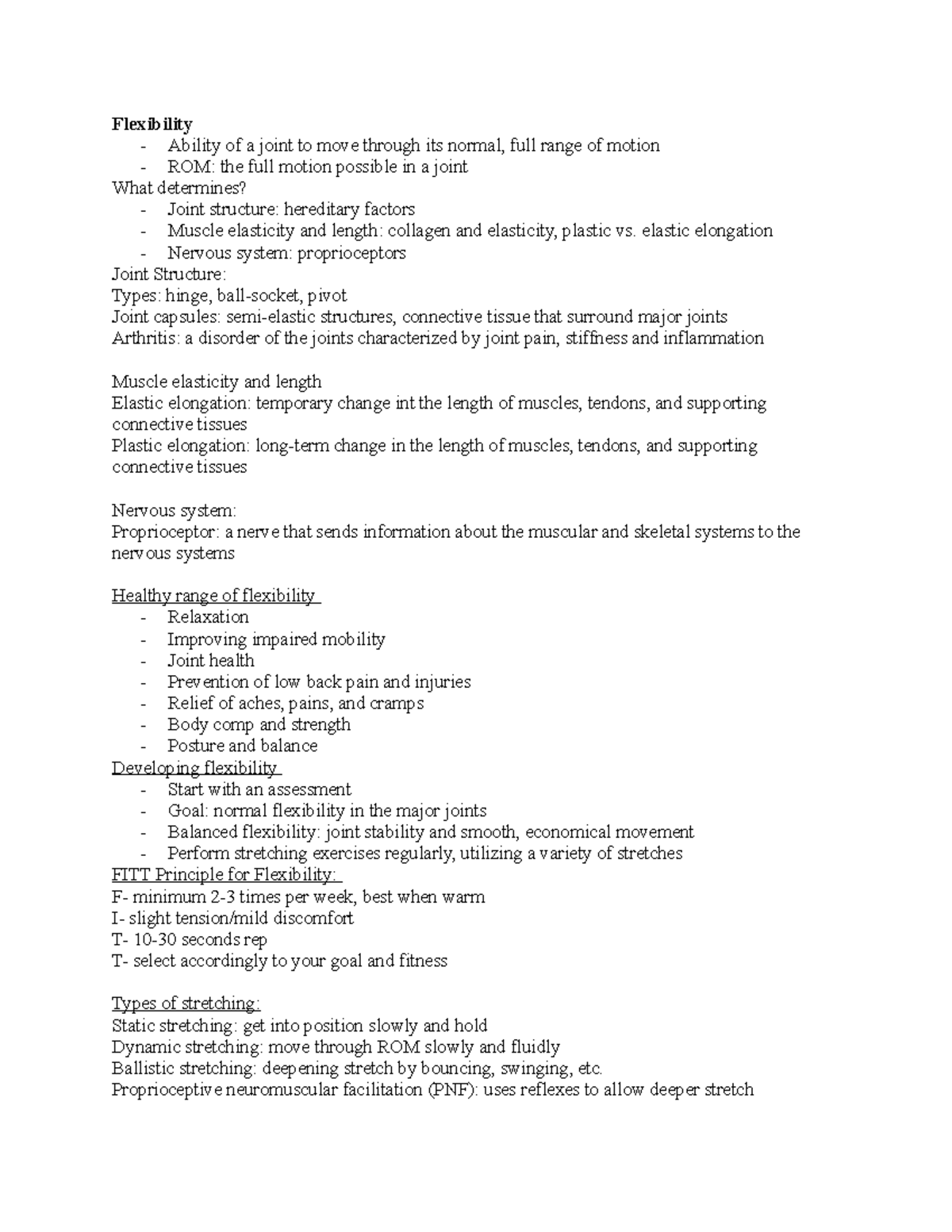 KIN 100 Class Notes - Flexibility - Ability of a joint to move through ...