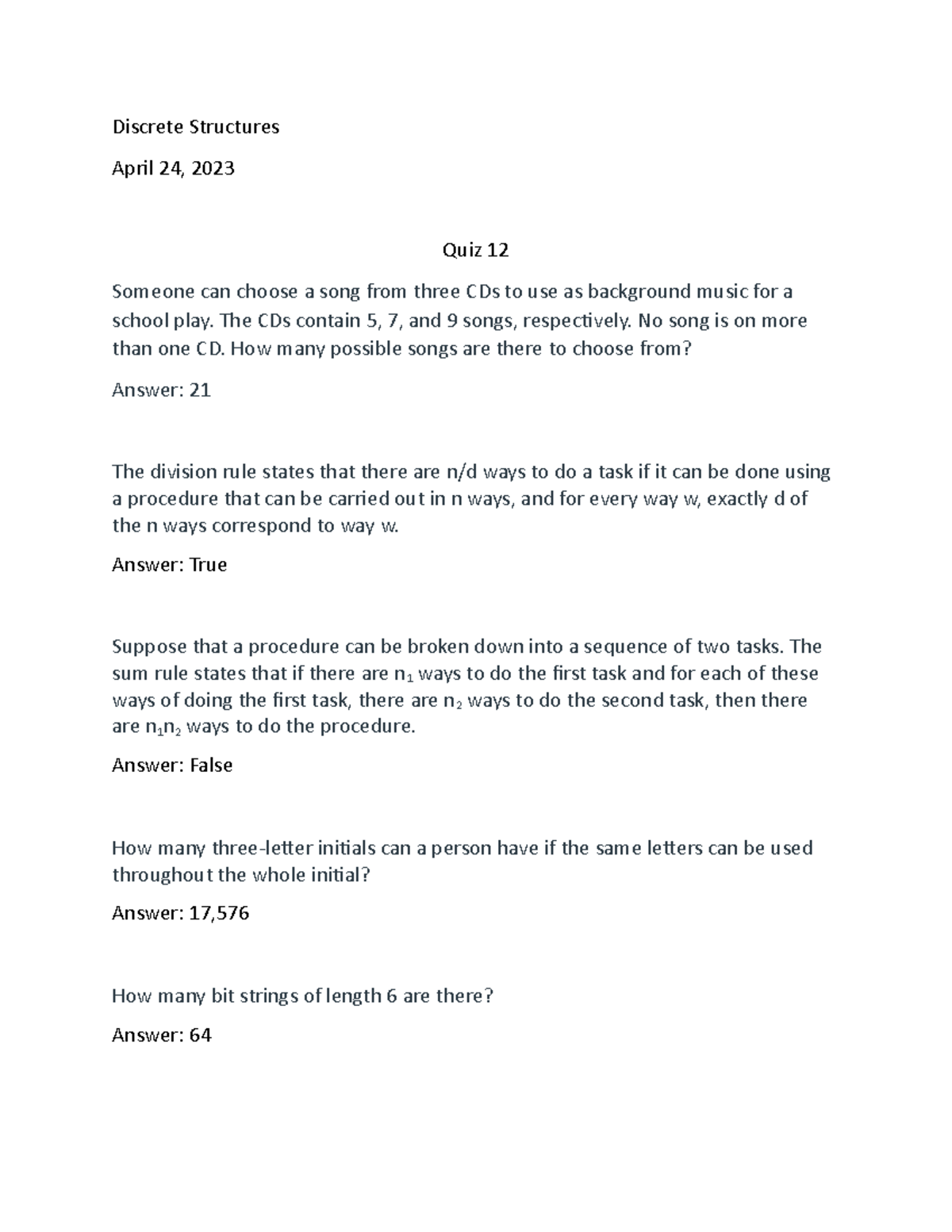 Quiz 12 answers - Discrete Structures April 24, 2023 Quiz 12 Someone can choose a song from ...