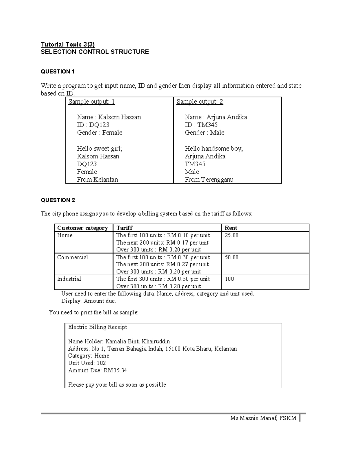 Tutorial Topic 3 - csc126 - Ms Maznie Manaf, FSKM Tutorial Topic 3(3) SELECTION CONTROL ...