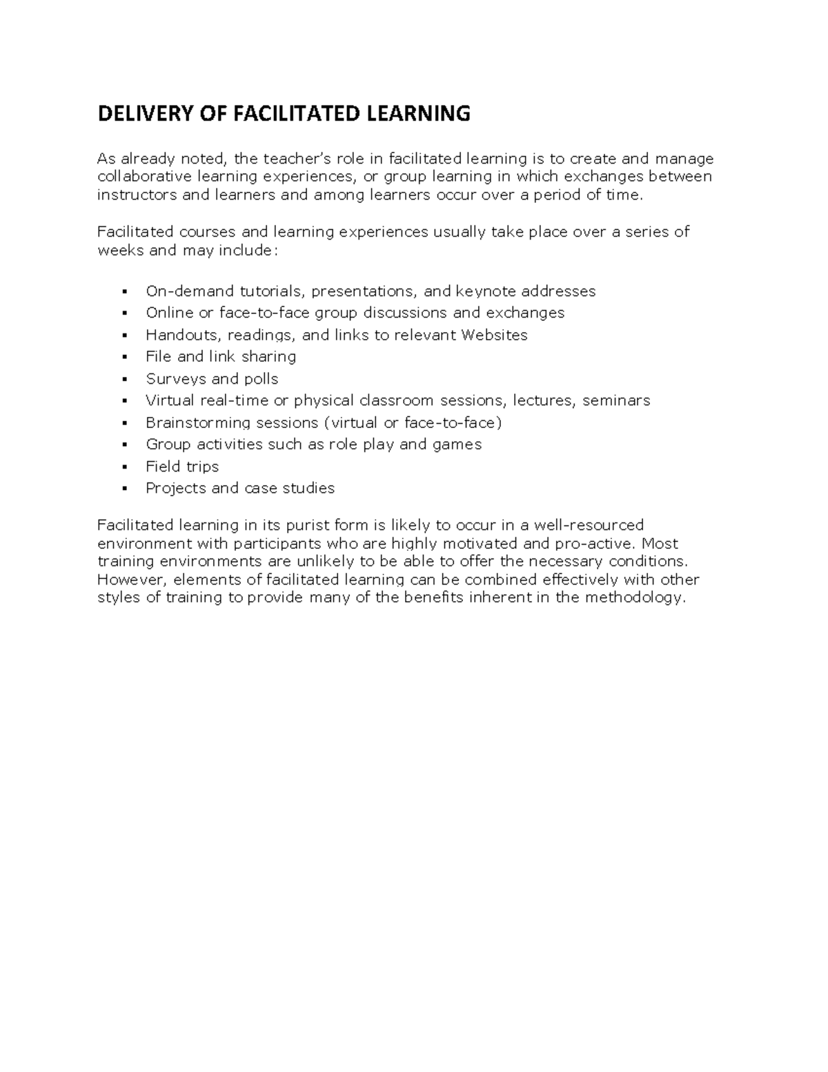 Delivery OF Facilitated Learning - DELIVERY OF FACILITATED LEARNING As ...