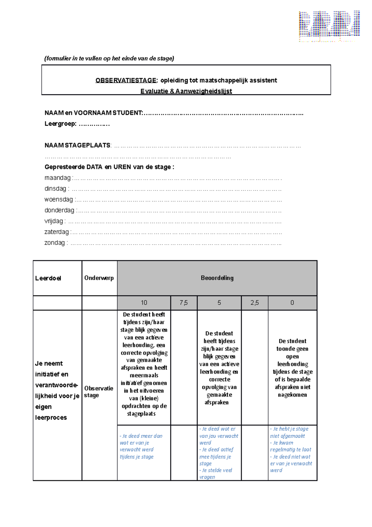 observatiestage - (formulier in te vullen op het einde van de stage ...