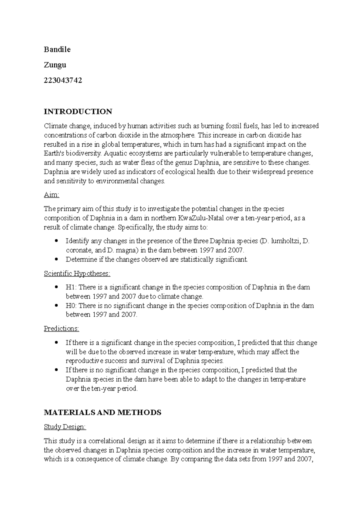 BIOL200- Practical 5 - Bandile Zungu 223043742 INTRODUCTION Climate change, induced by human ...
