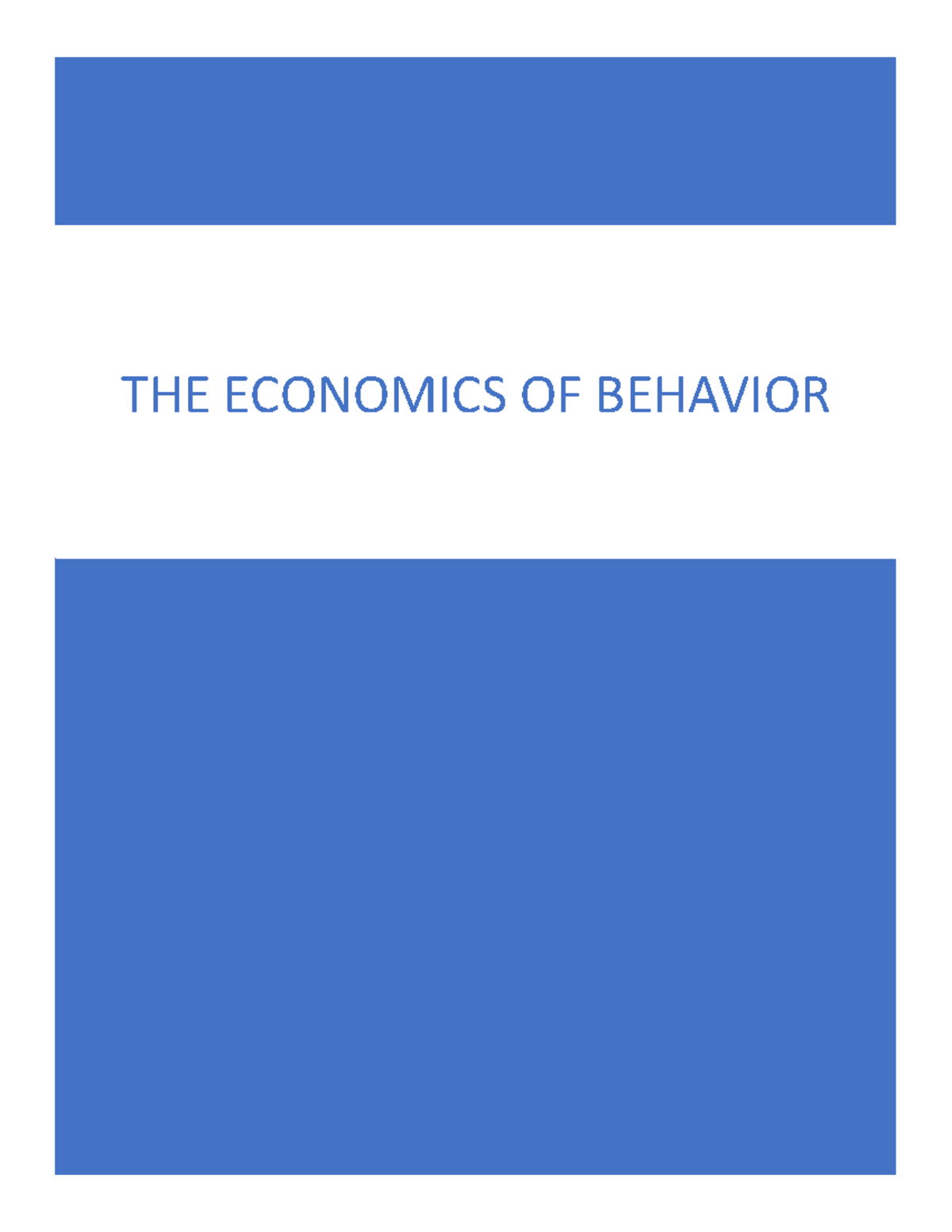 THE Economics OF Behavior - THE ECONOMICS OF BEHAVIOR INTRODUCTION ...