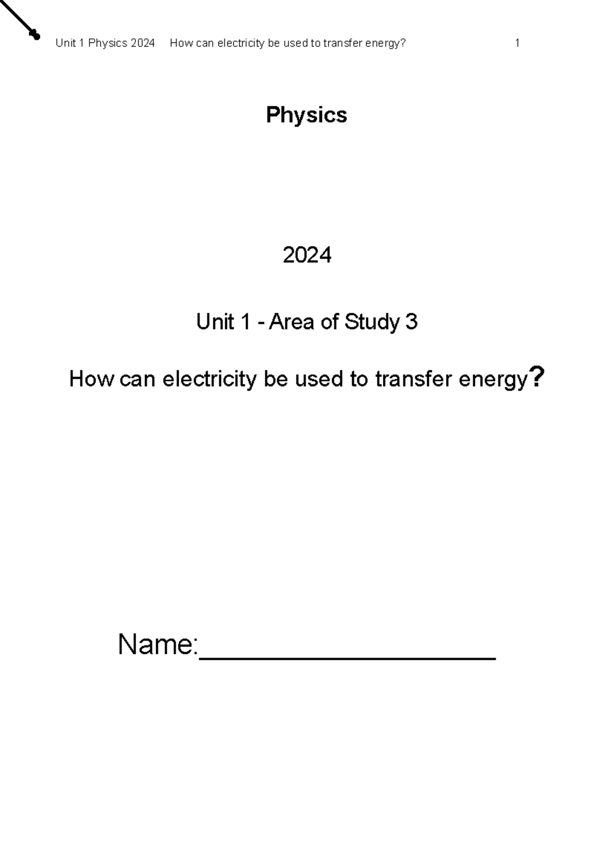 Electricity booklet 2024 - Physics 2024 Unit 1 - Area of Study 3 How ...