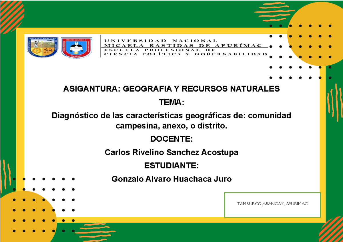 Diagnostico de las características geográficas del distrito de Tamburco ...