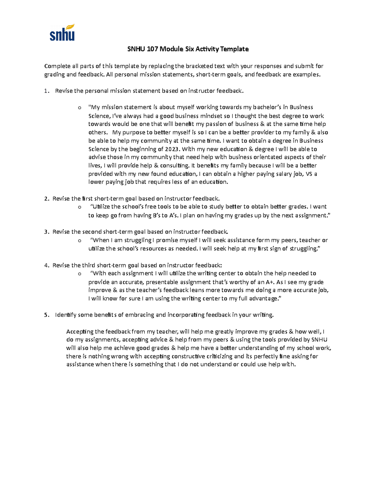 1-6 redo of a mistake i made - SNHU 107 Module Six Activity Template ...