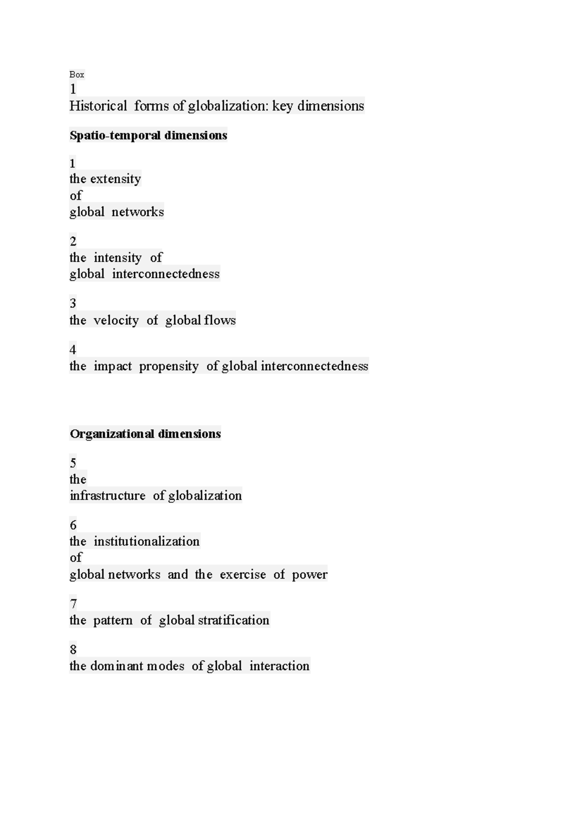 Week 6 i R - lecture and summary week 6 - Box 1 Historical forms of globalization: key ...