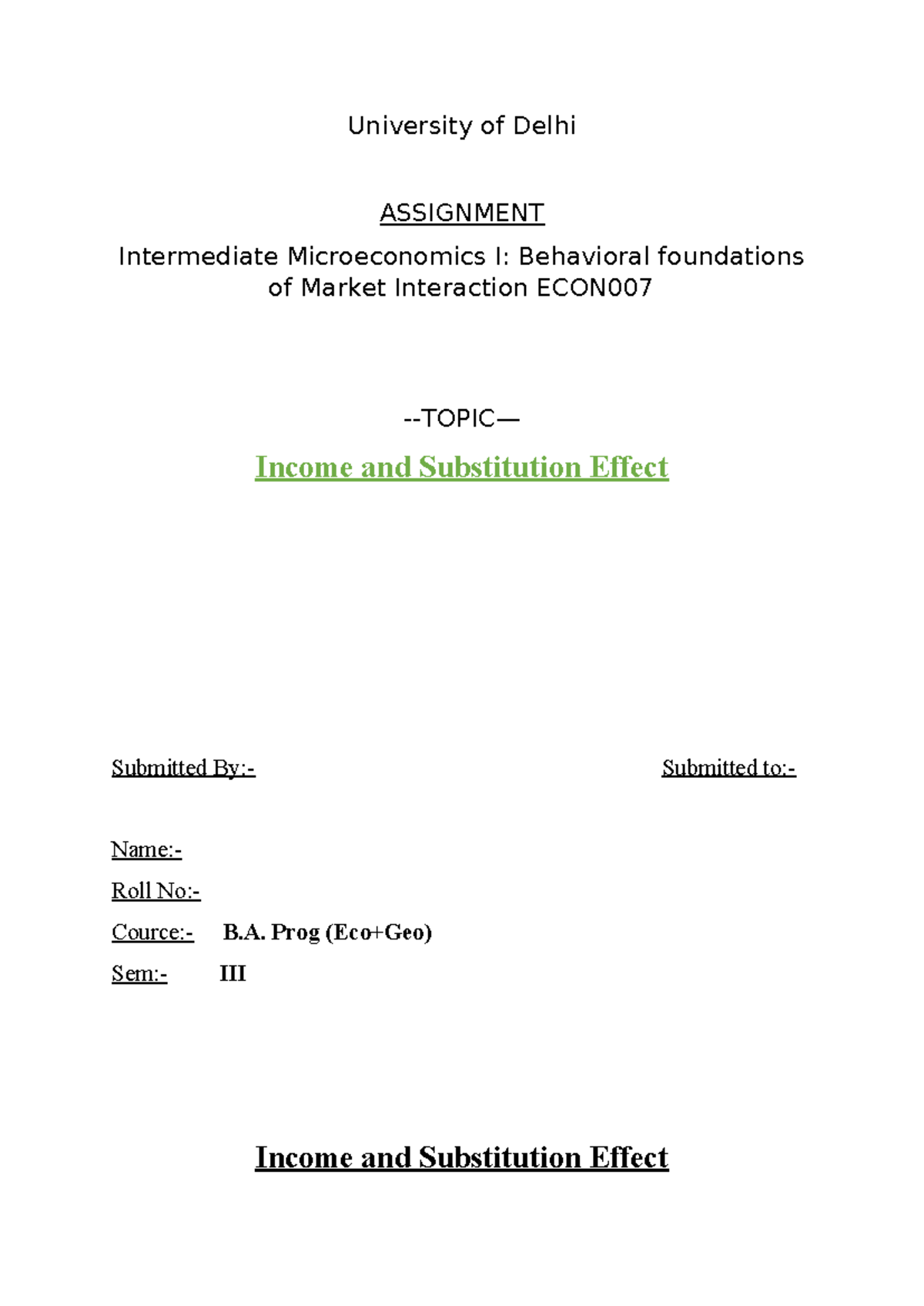 Eco Assignment - University of Delhi ASSIGNMENT Intermediate Microeconomics I: Behavioral - Studocu