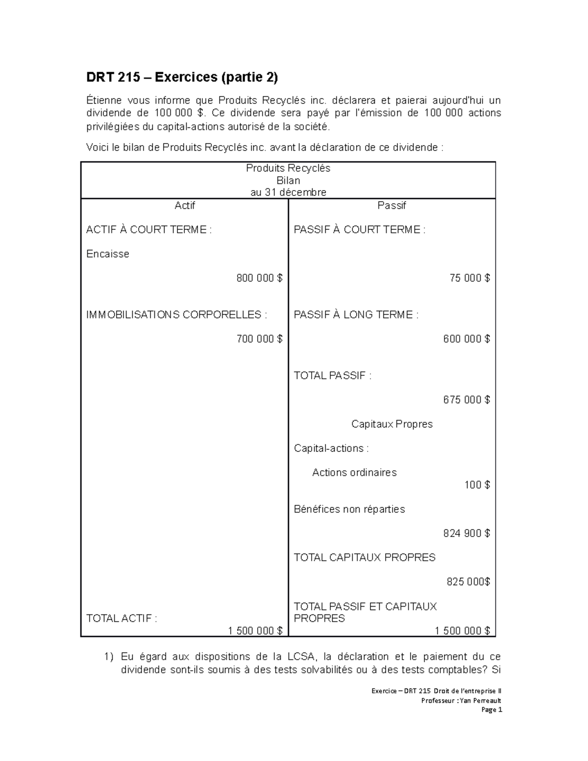 Exercices (partie 2) - Pour le cours de Yan Perreault - DRT 215 ...