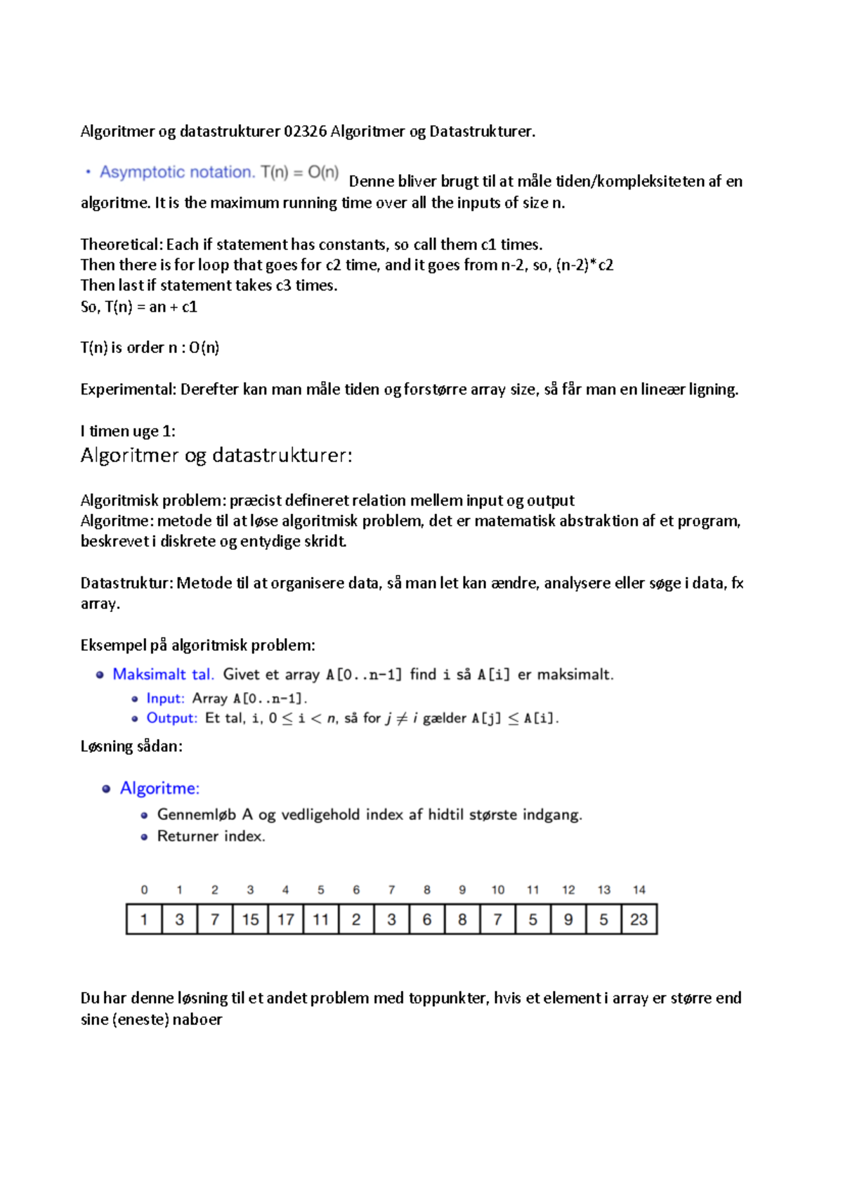 Algoritmer alle uge noter - Algoritmer og datastrukturer 02326 ...