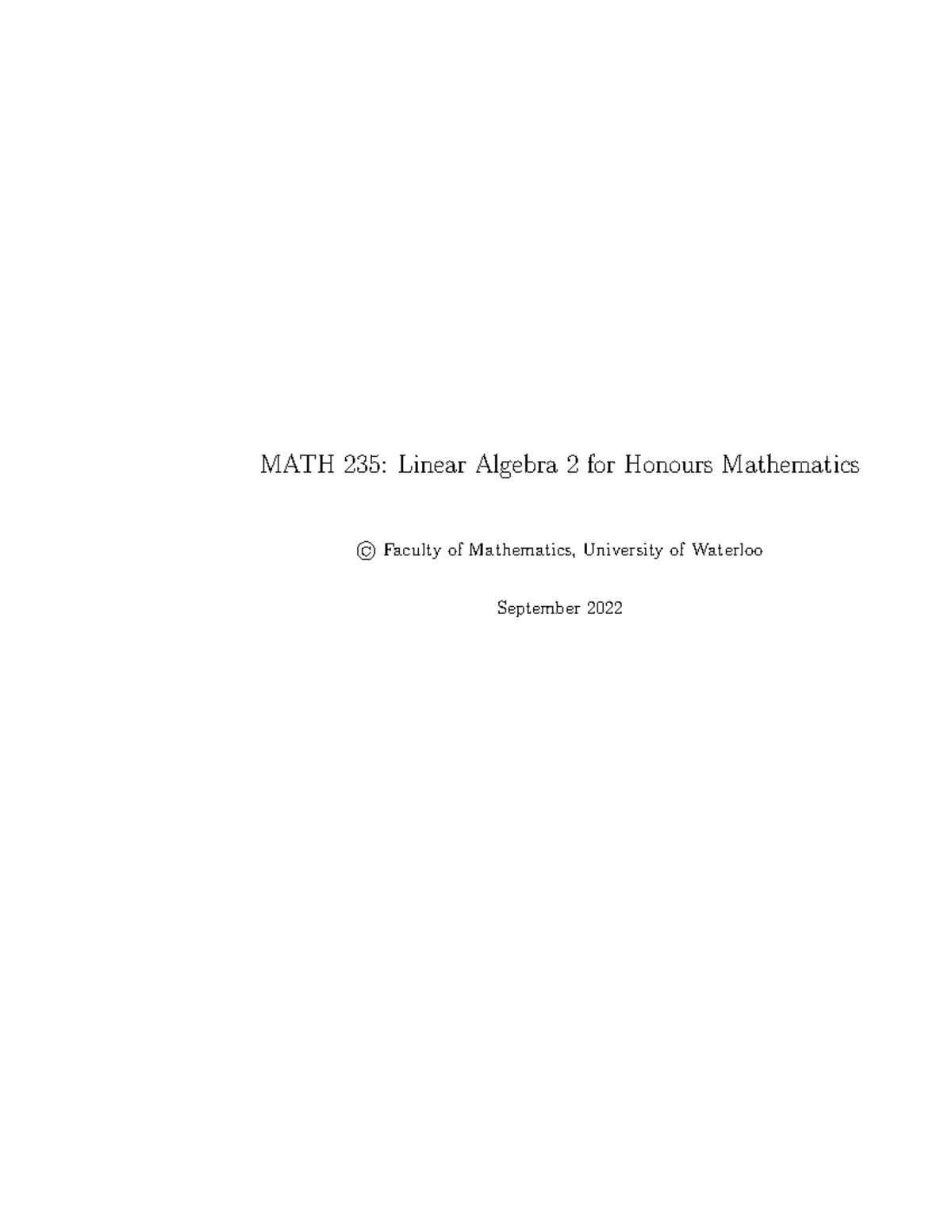MATH 235 - This course note starts in Fall 2022 - MATH 235: Linear ...