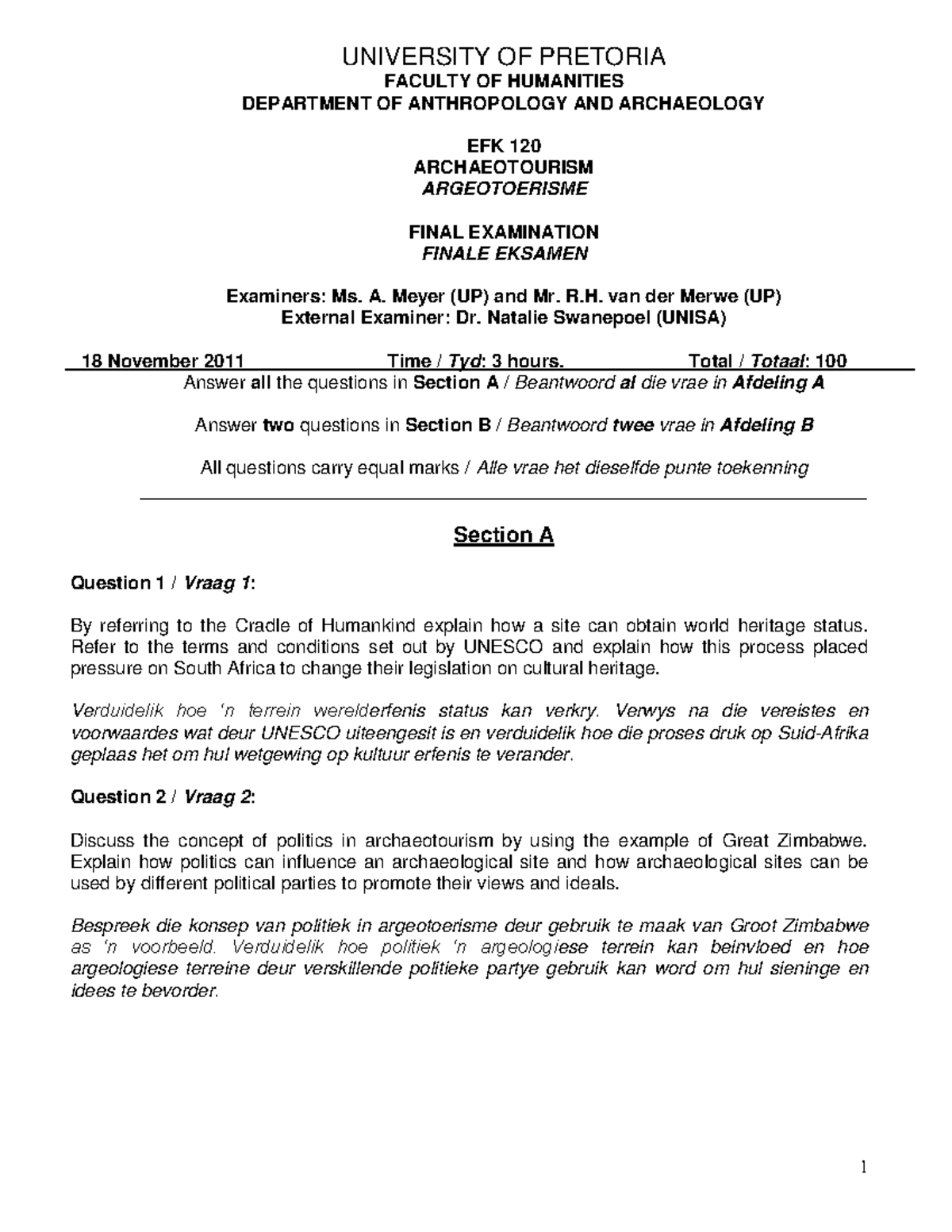 EFK120 Nov2011 - previous question paper - 1 UNIVERSITY OF PRETORIA FACULTY OF HUMANITIES ...