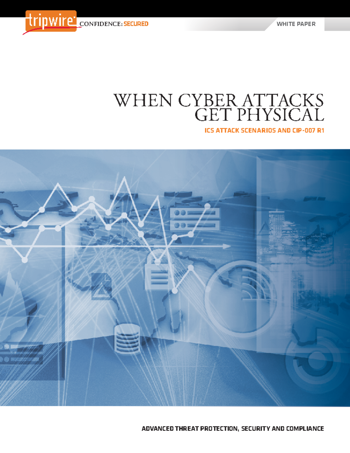 Tripwire When Cyber Attacks Get Physical Confidence Secured White