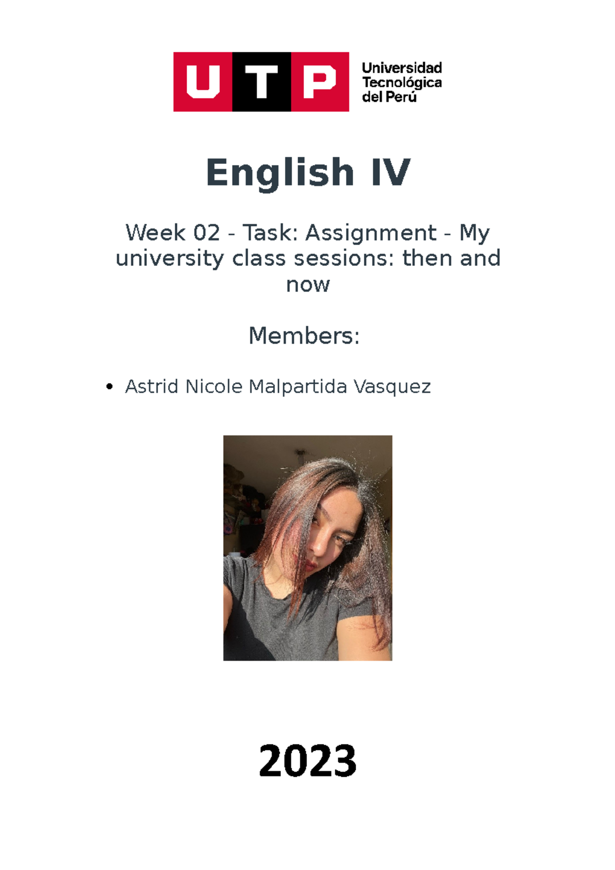 English IV - tarea sem 2 - English IV Week 02 - Task: Assignment - My ...