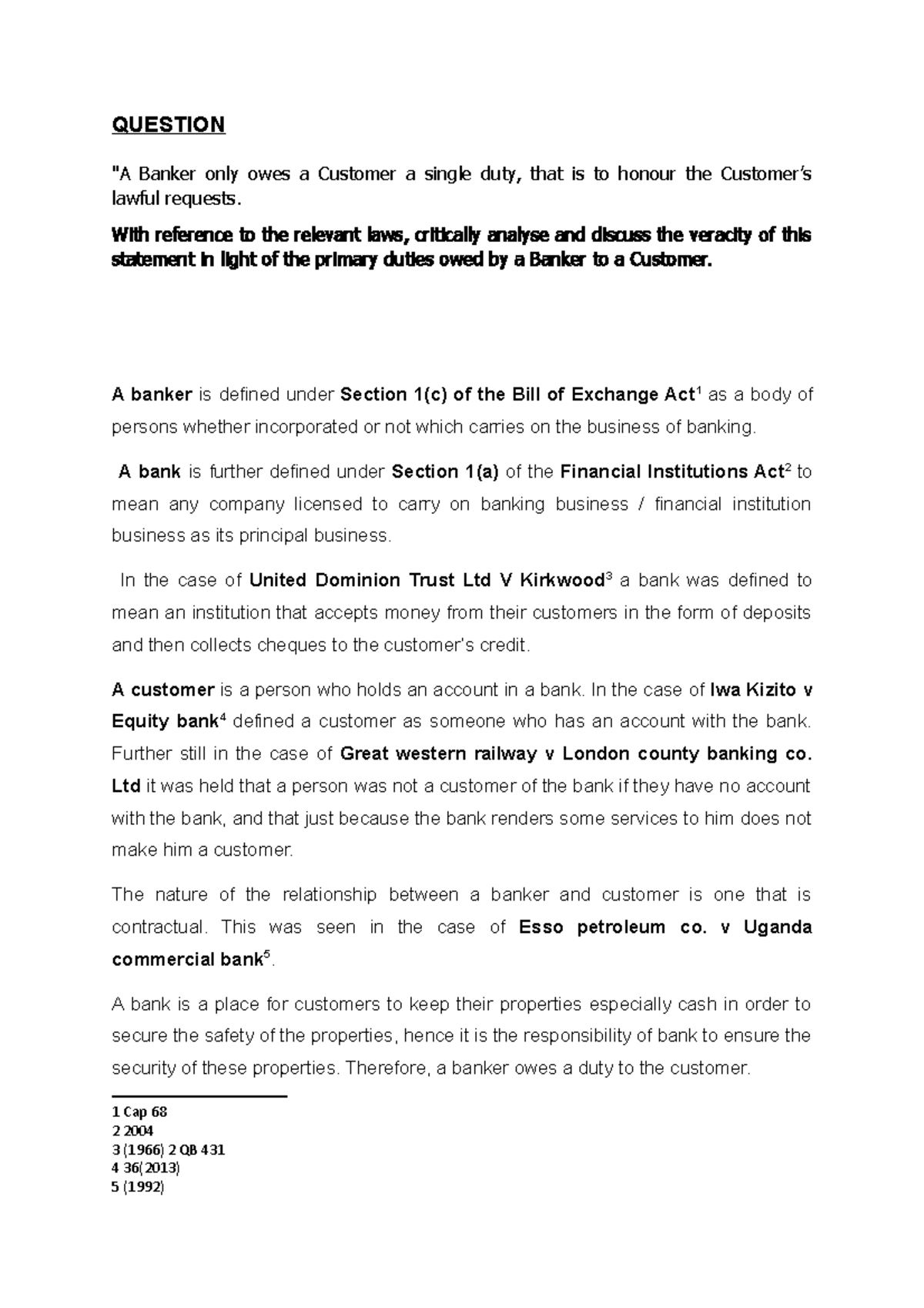 Banking law cw - Duties owned by a banker to a customer - QUESTION "A ...