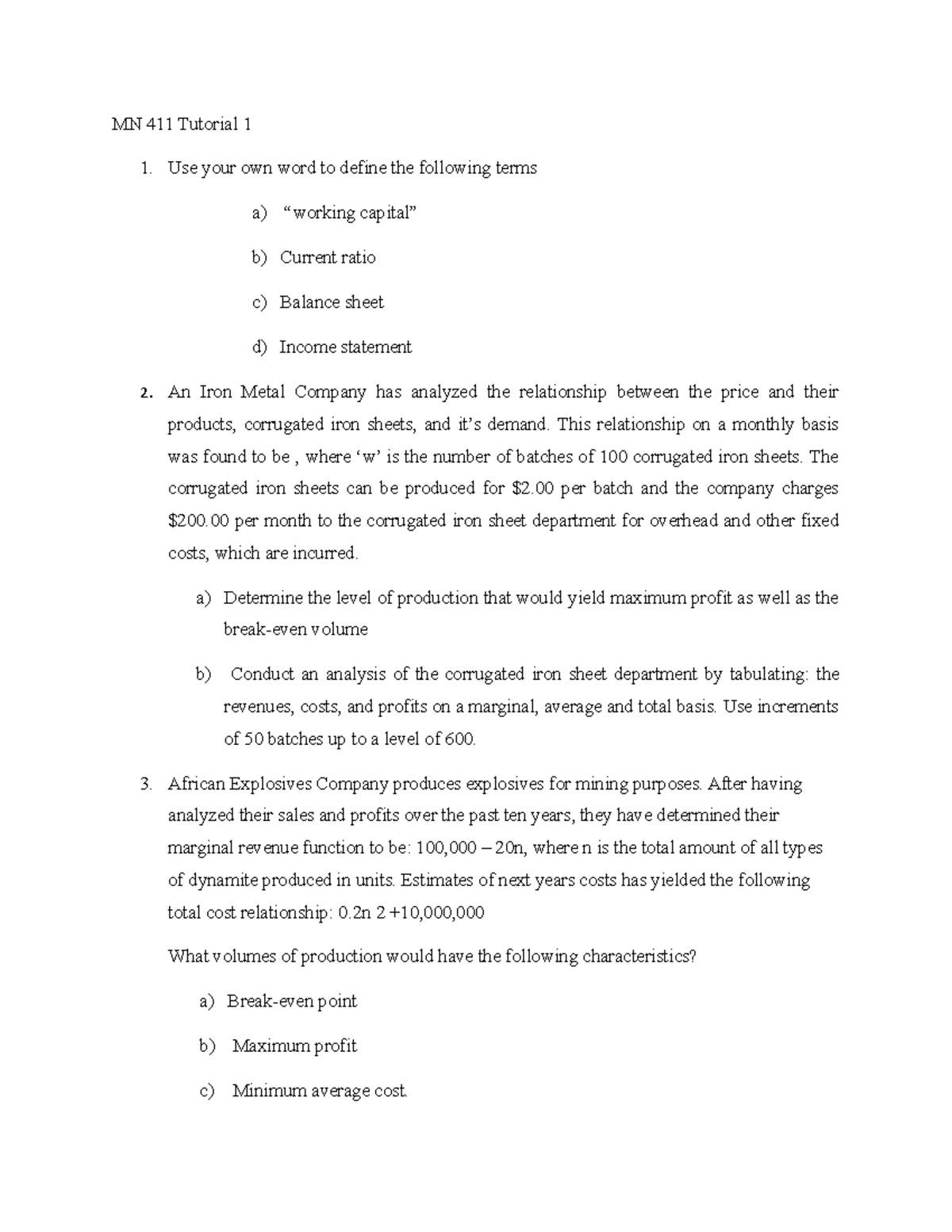 MN 4110 Tutorial 1-23 - MN 411 Tutorial 1 1. Use your own word to define the following terms a ...