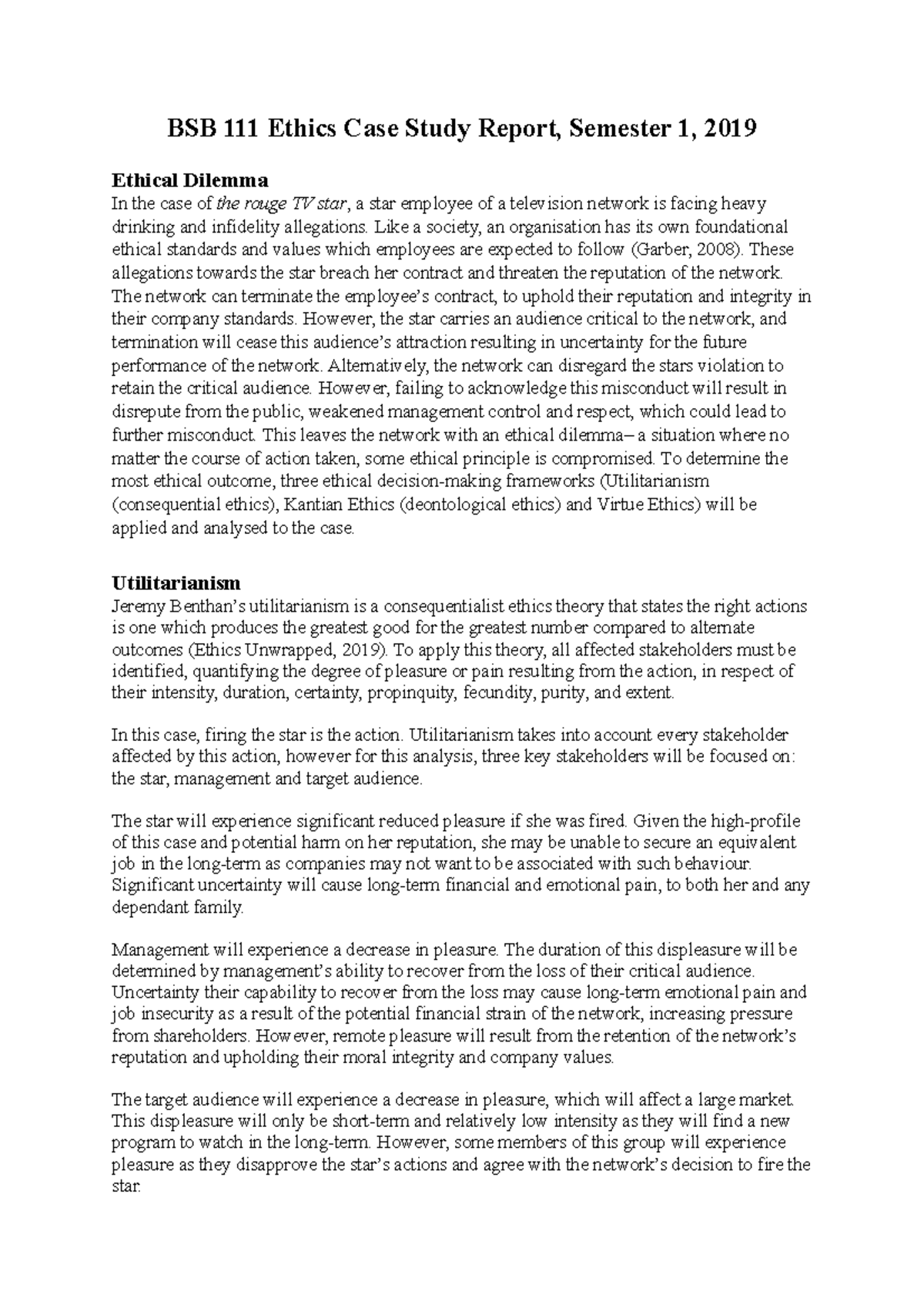 Ethics Assignment - BSB 111 Ethics Case Study Report, Semester 1, 2019 ...