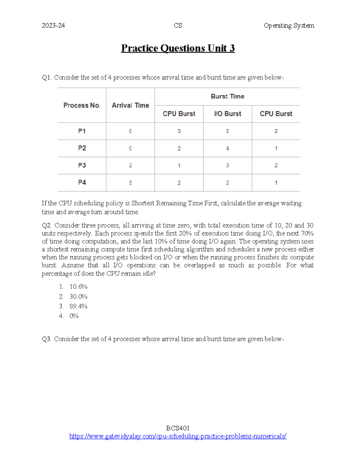 Practice Questions Unit 3 - Consider the set of 4 processes whose arrival time and burst time ...