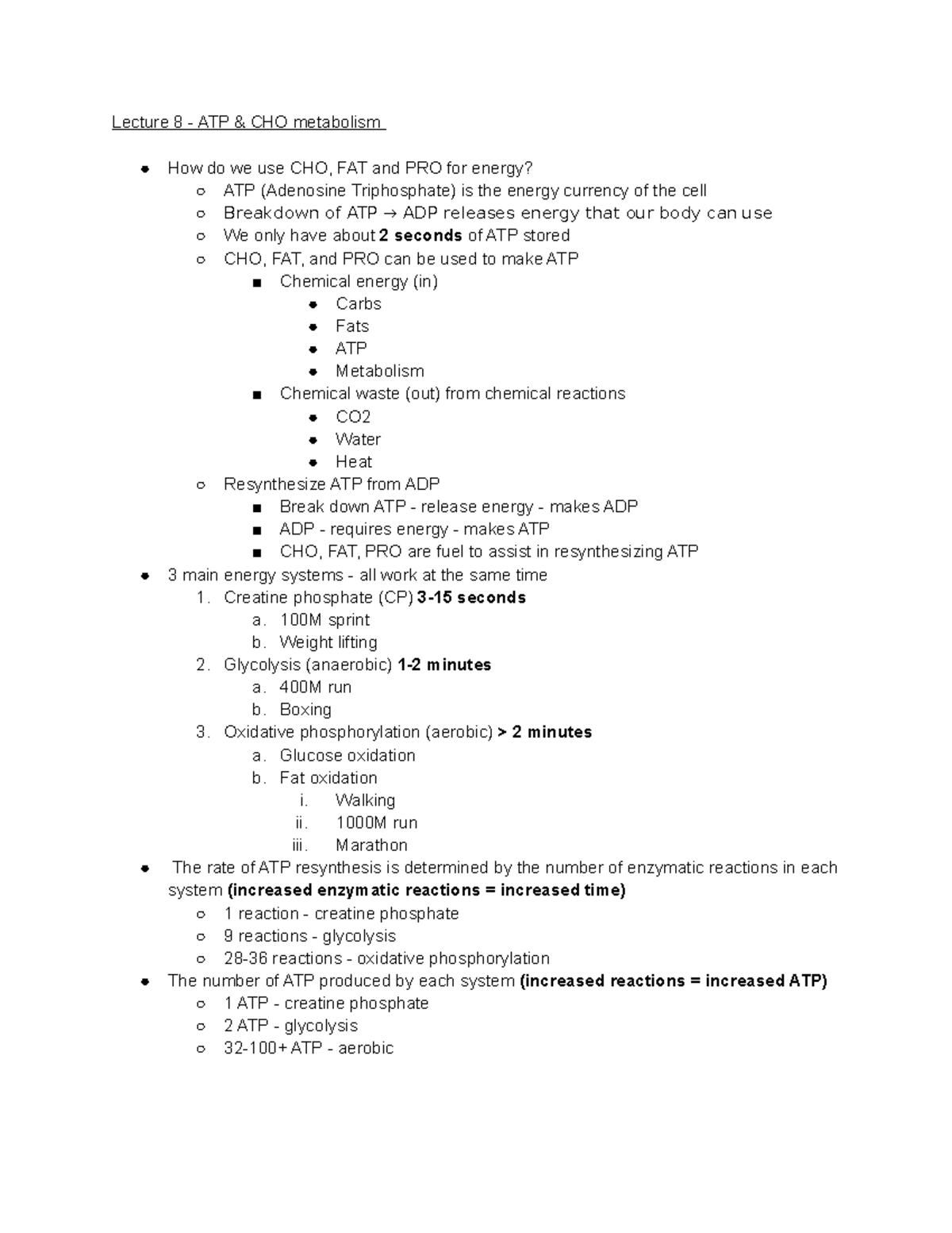 Exam 2 Notes Kin 110 - Lecture 8 - ATP & CHO metabolism How do we use ...