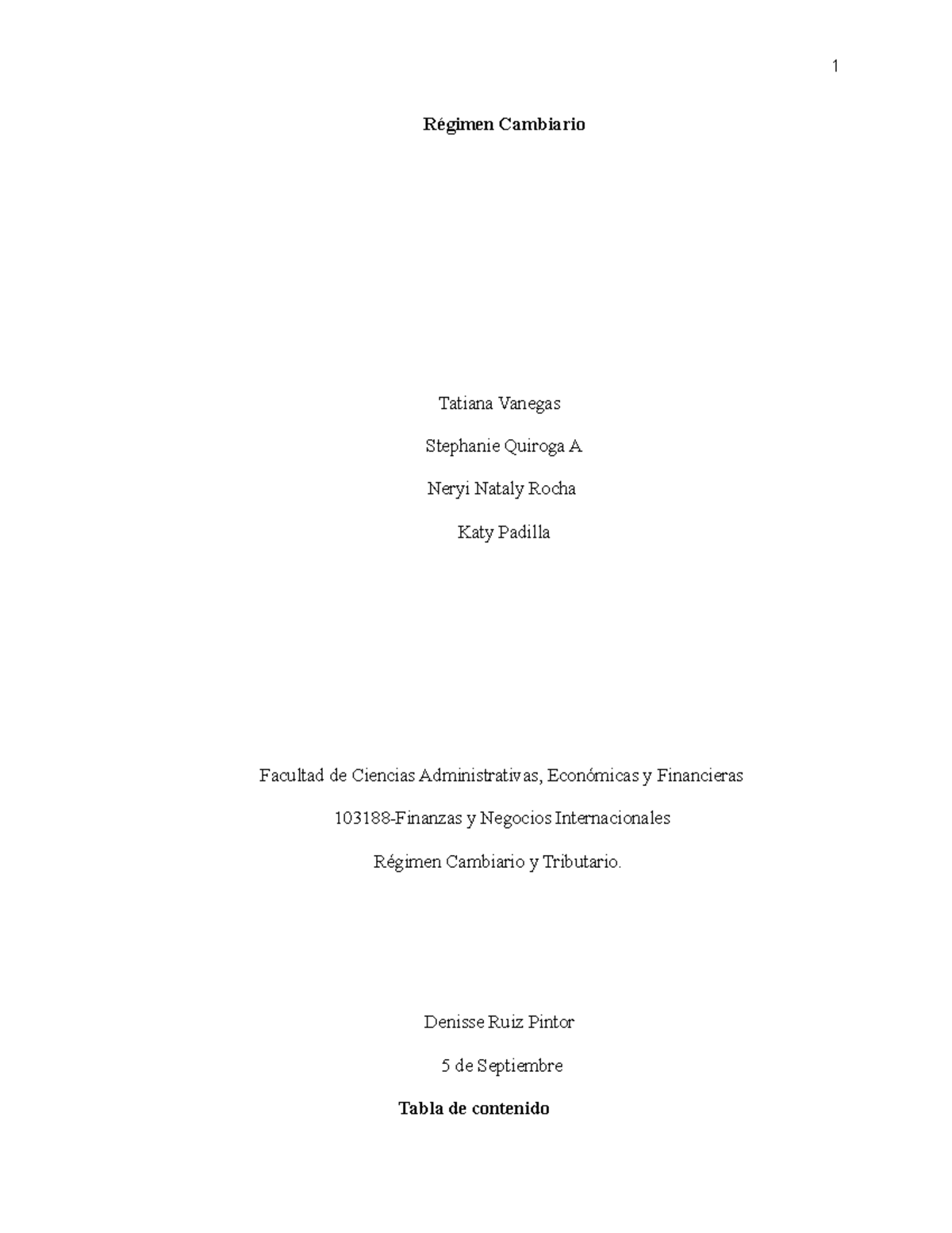 Regimen cambiario y tributario Eje 2 - Régimen Cambiario Tatiana ...