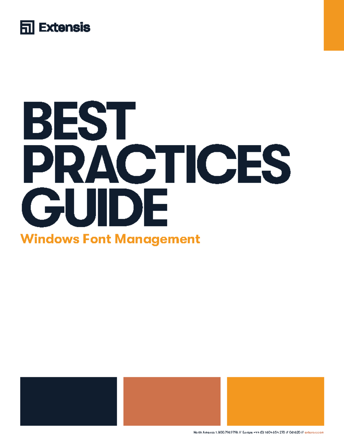 Extensis font managment windows best practices guide EN - North America 1.800.796 // Europe +44 ...