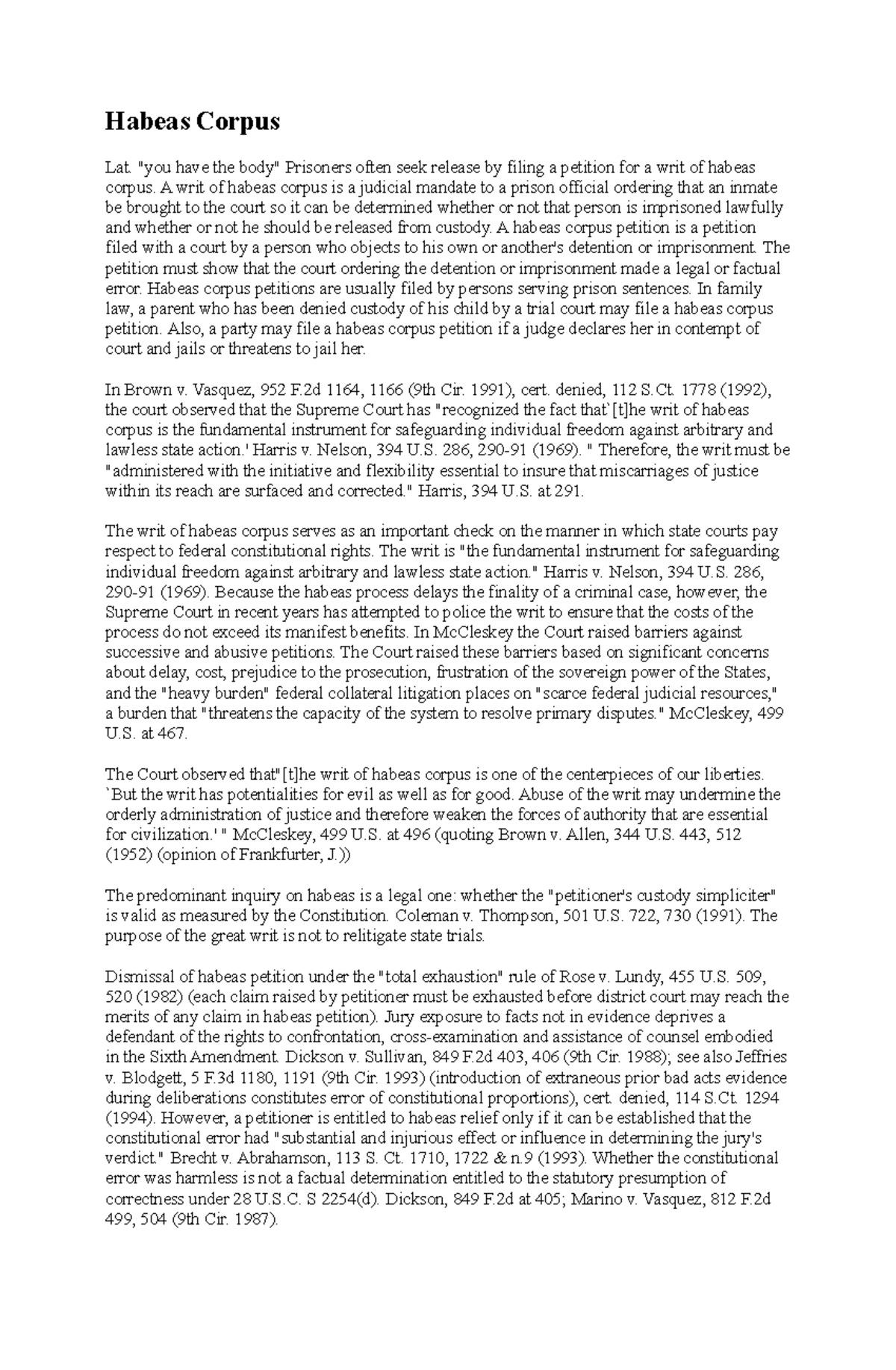Habeas Corpus - Habeas Corpus Lat. "you have the body" Prisoners often ...