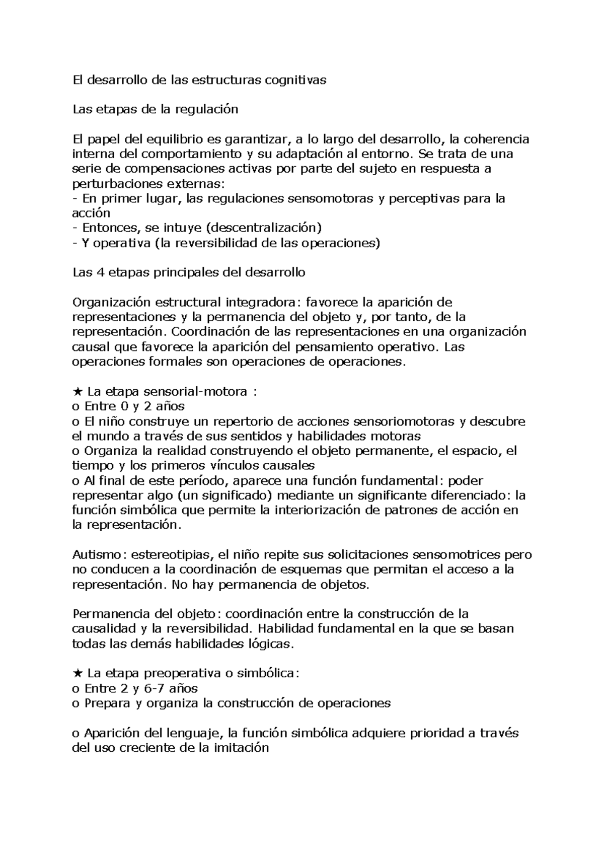 El desarrollo de las estructuras cognitivas - Se trata de una serie de ...