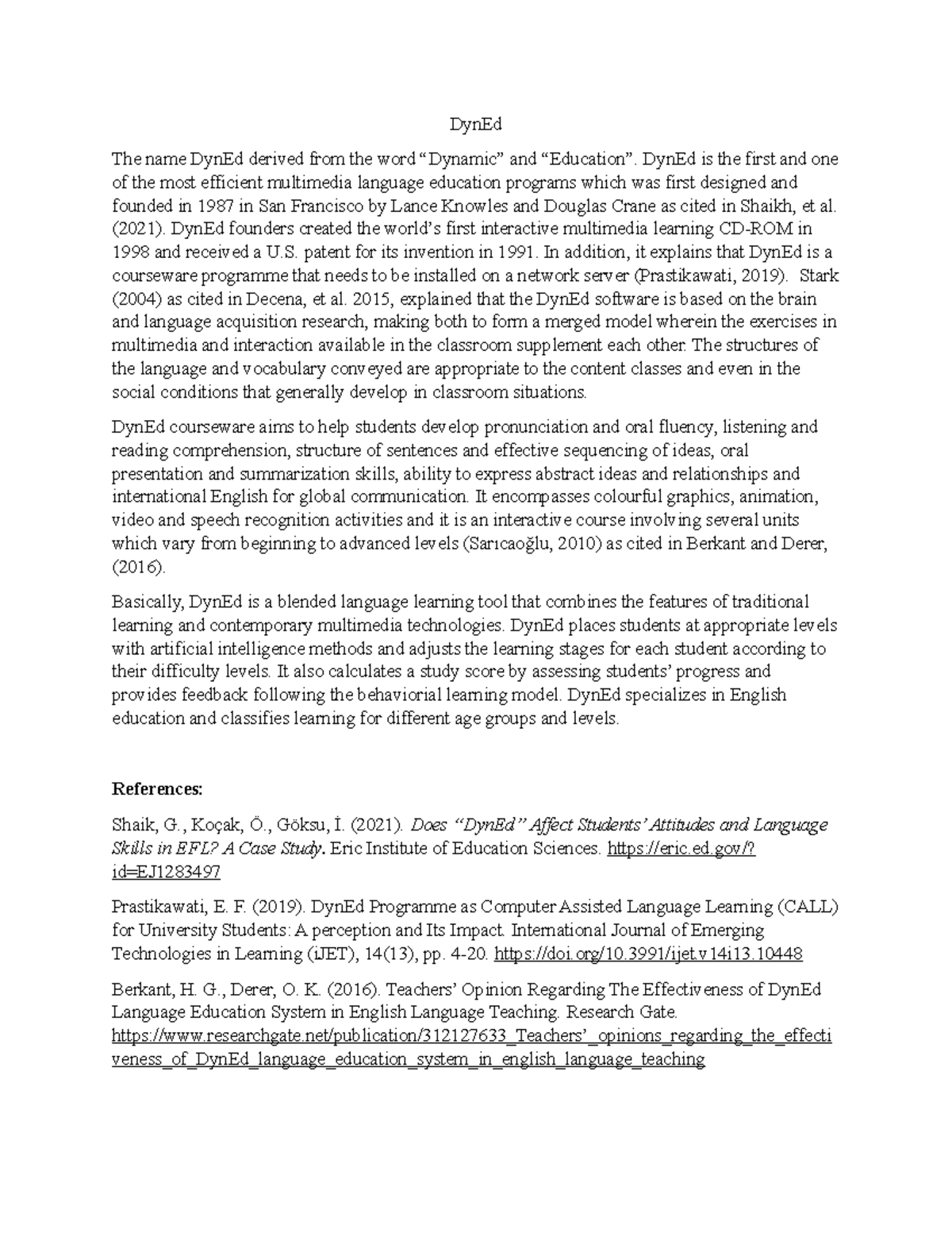 Chapter-II-Dyned - Summarieees - DynEd The name DynEd derived from the ...