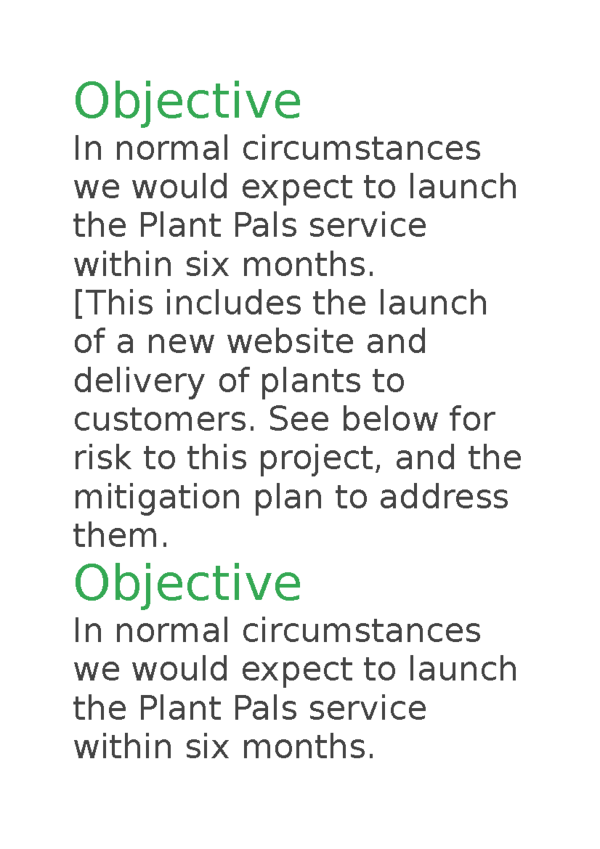 Objective - Software Project Management - Objective In normal ...