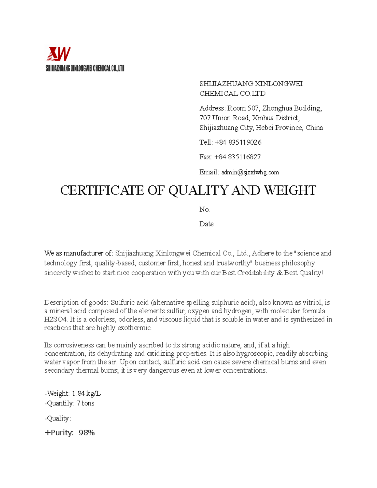 Certificate OF Quality AND Weight - SHIJIAZHUANG XINLONGWEI CHEMICAL CO ...