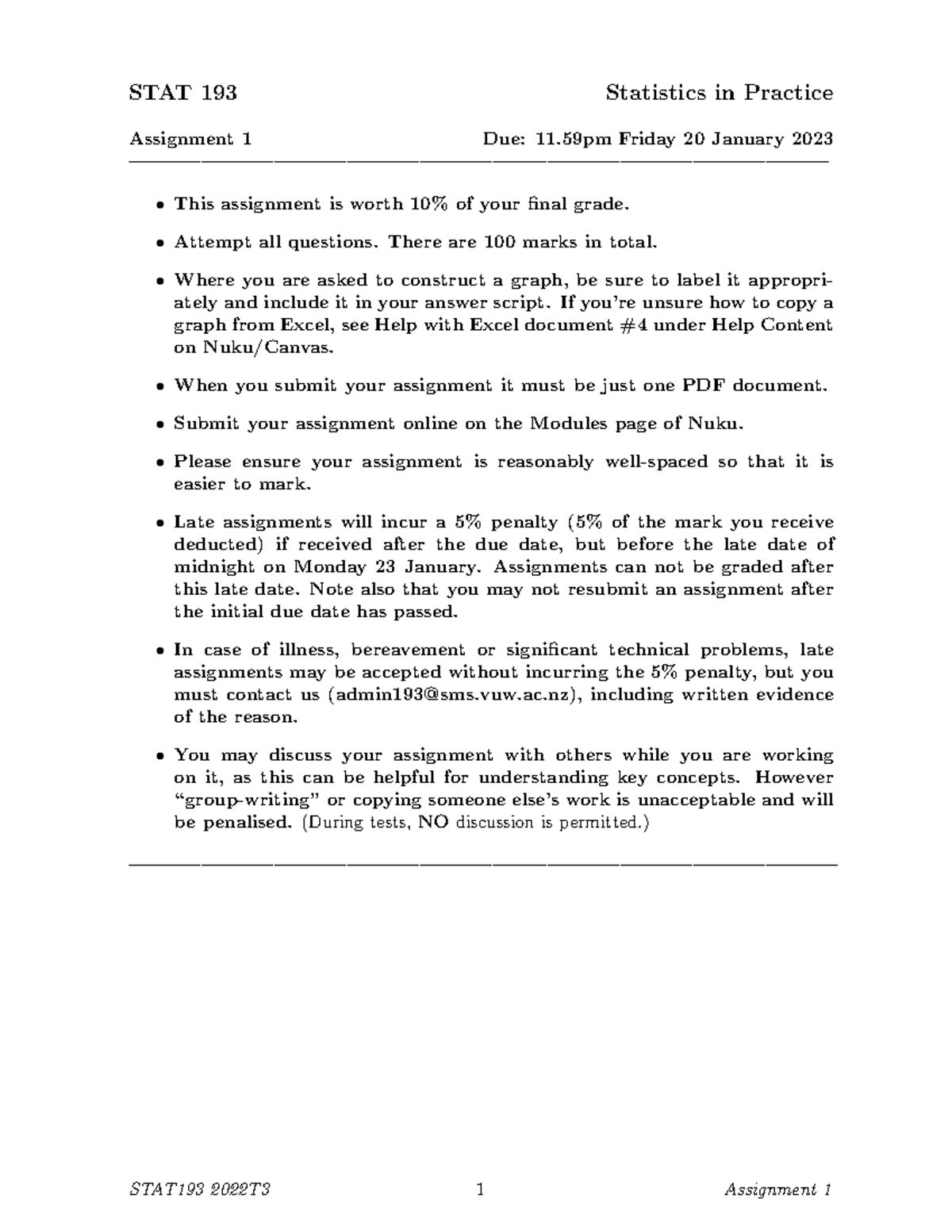 Stat193 Assignment 1 2022T3 - STAT 193 Statistics in Practice Assignment 1 Due: 11 Friday 20 ...