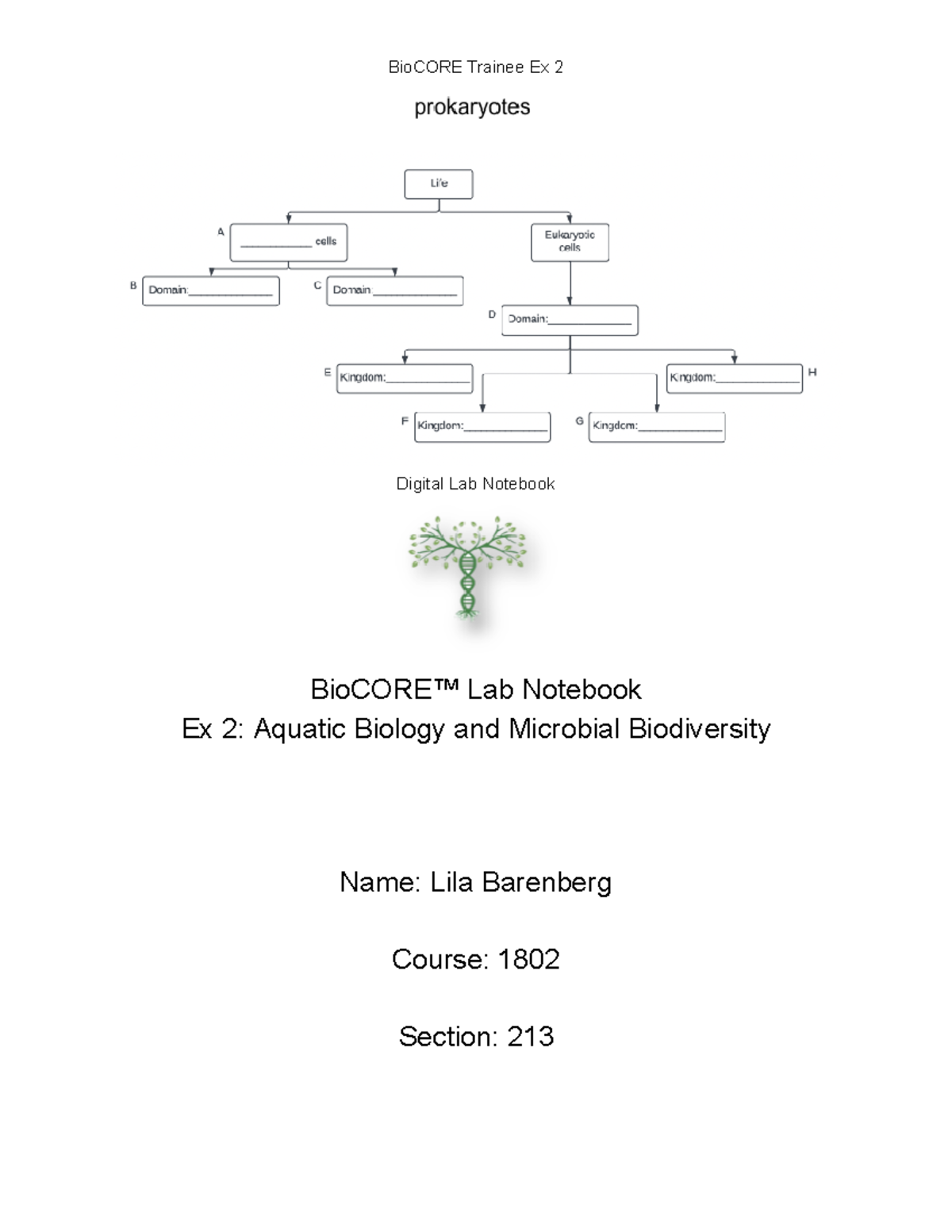 Barenberg 213 Ex2DLN Spring 2024 - Digital Lab Notebook BioCORE™ Lab ...
