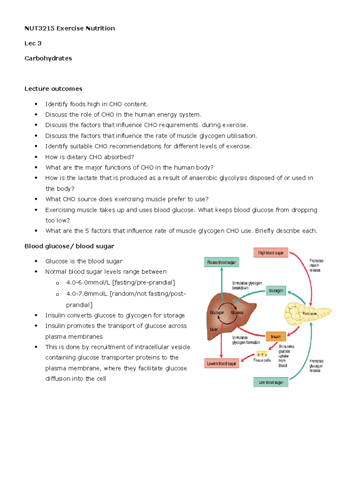 NUT3215 Exercise Nutrition - Discuss the role of CHO in the human ...