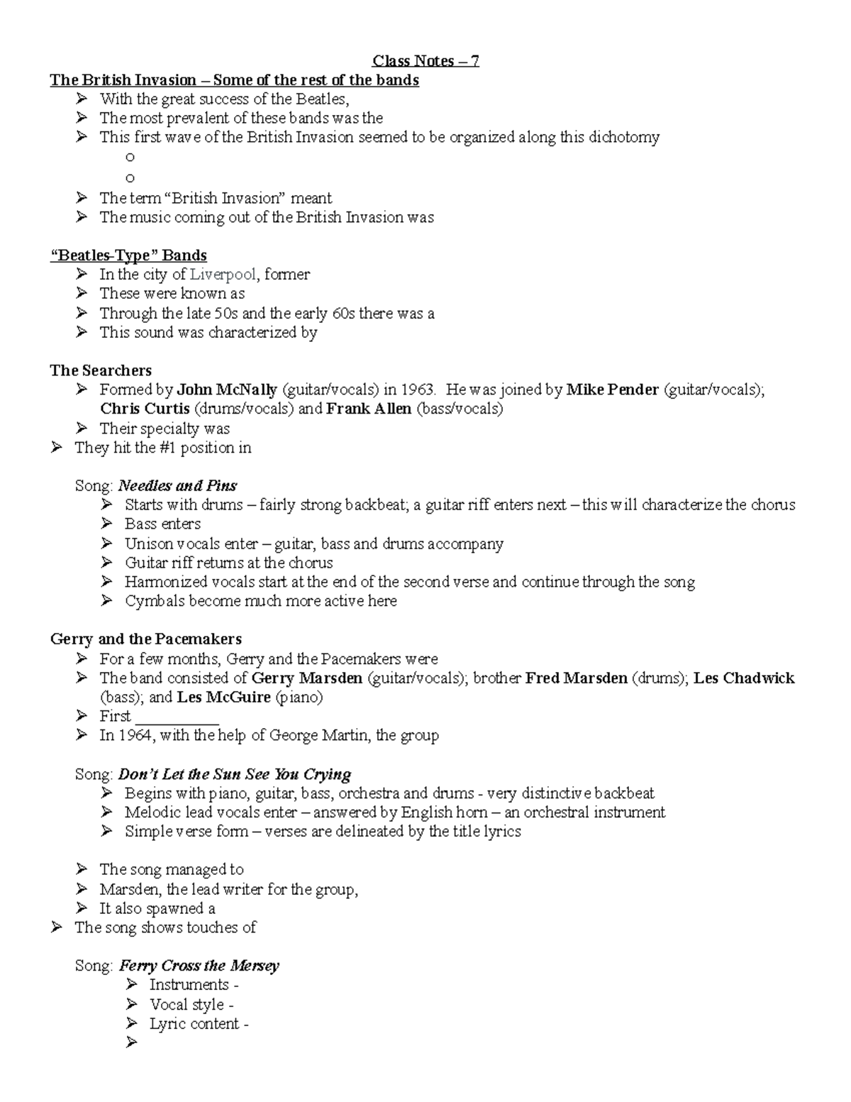 Class Notes - 7 - Josh D, fill in the blanks - Class Notes – 7 The ...