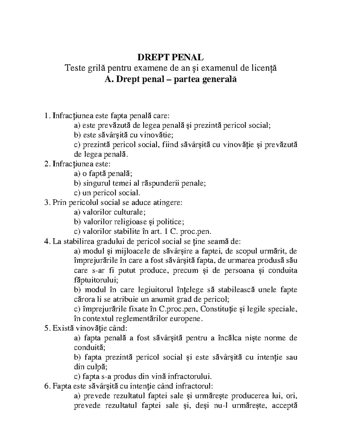 Grile Drept Penal Partea Generala 1 - DREPT PENAL Teste gril pentru ...