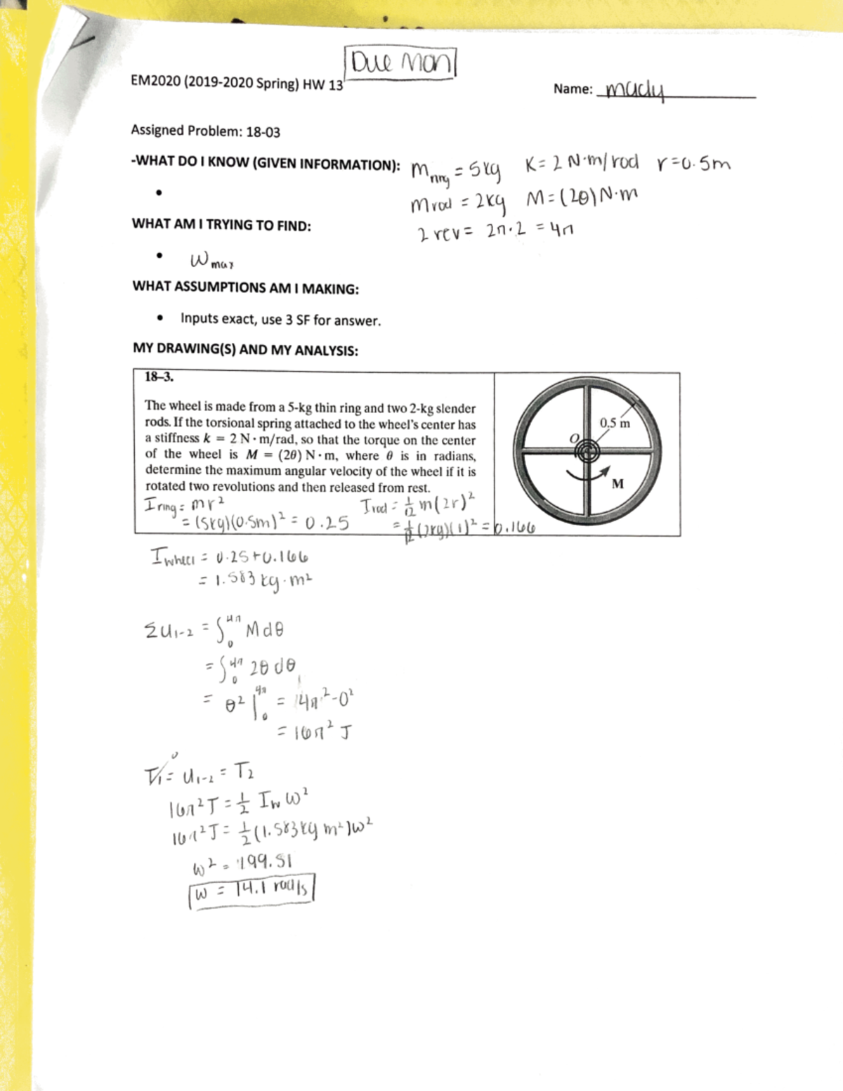 HW 13 - Homework - Due Mon EM2020 Spring) HW 13 Name: macly Assigned ...
