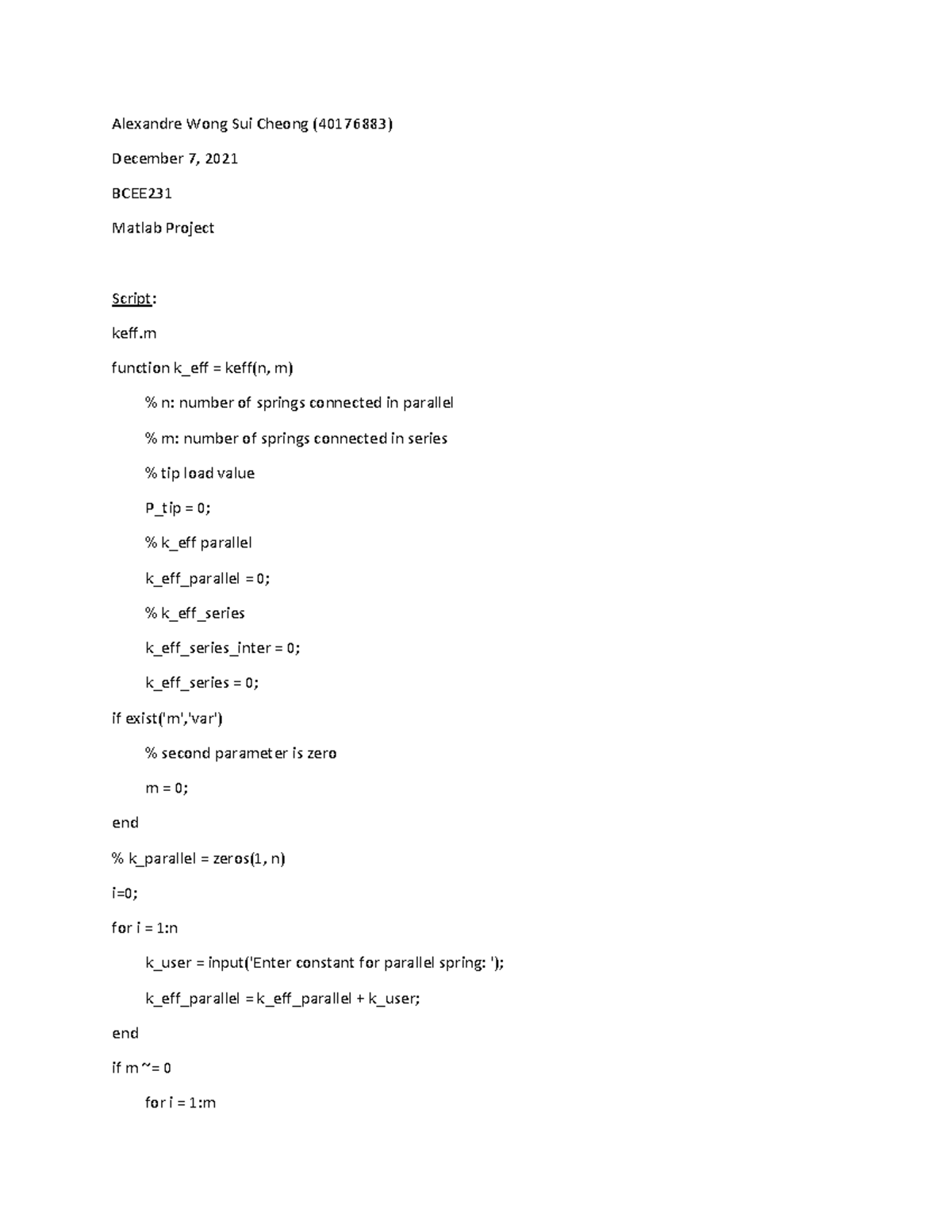 Matlab Project BCEE 231 - Alexandre Wong Sui Cheong (40176883) December 7, 2021 BCEE Matlab ...