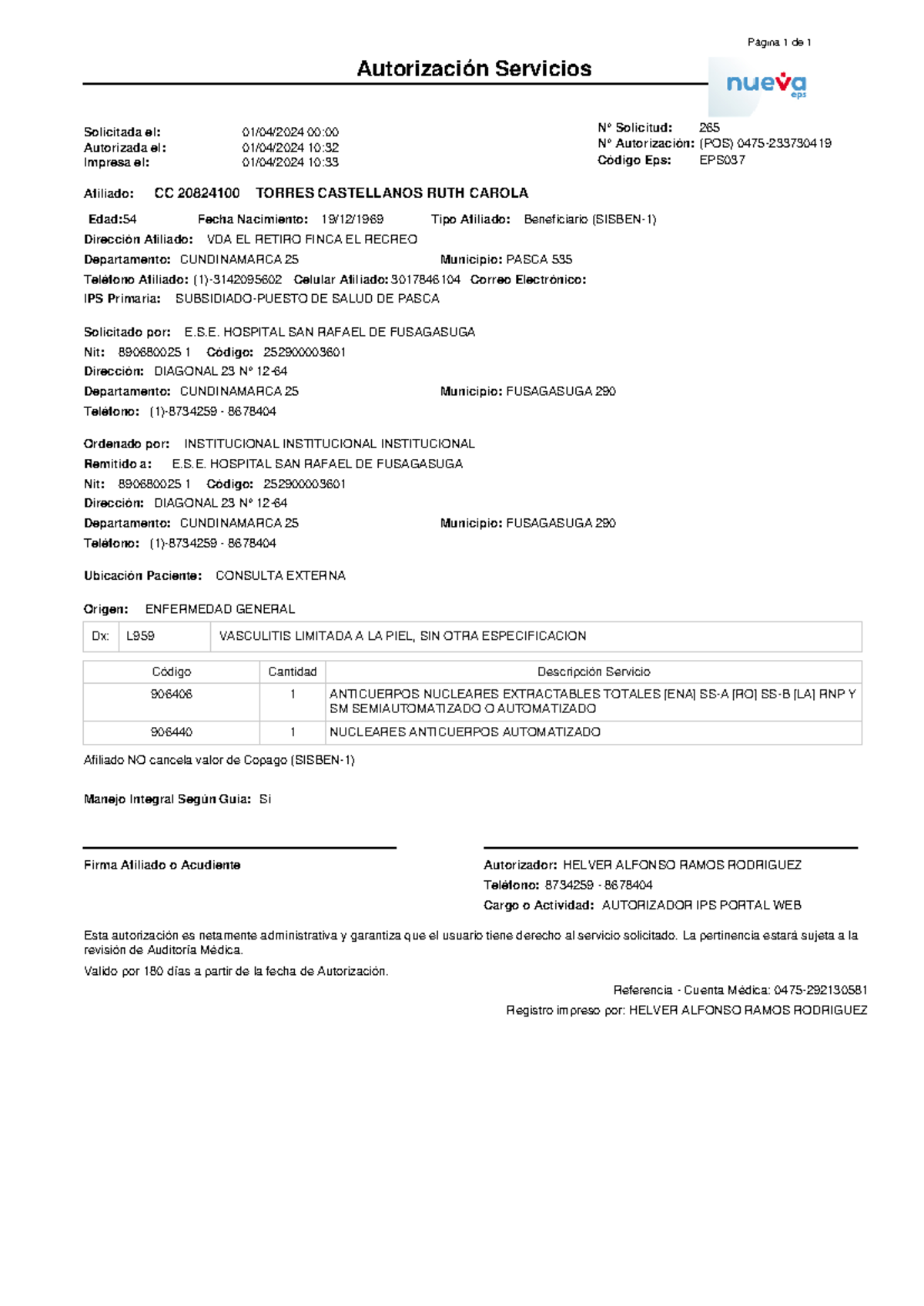 Autorizacion 233730419 - Solicitada el: 01/04/2024 00: Autorizada el ...