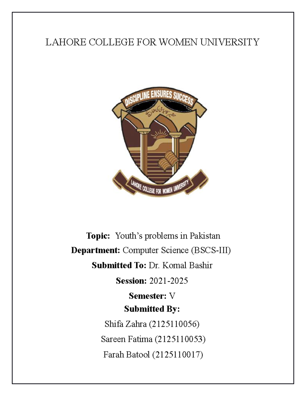 SS Assign - LAHORE COLLEGE FOR WOMEN UNIVERSITY Topic: Youth’s problems ...