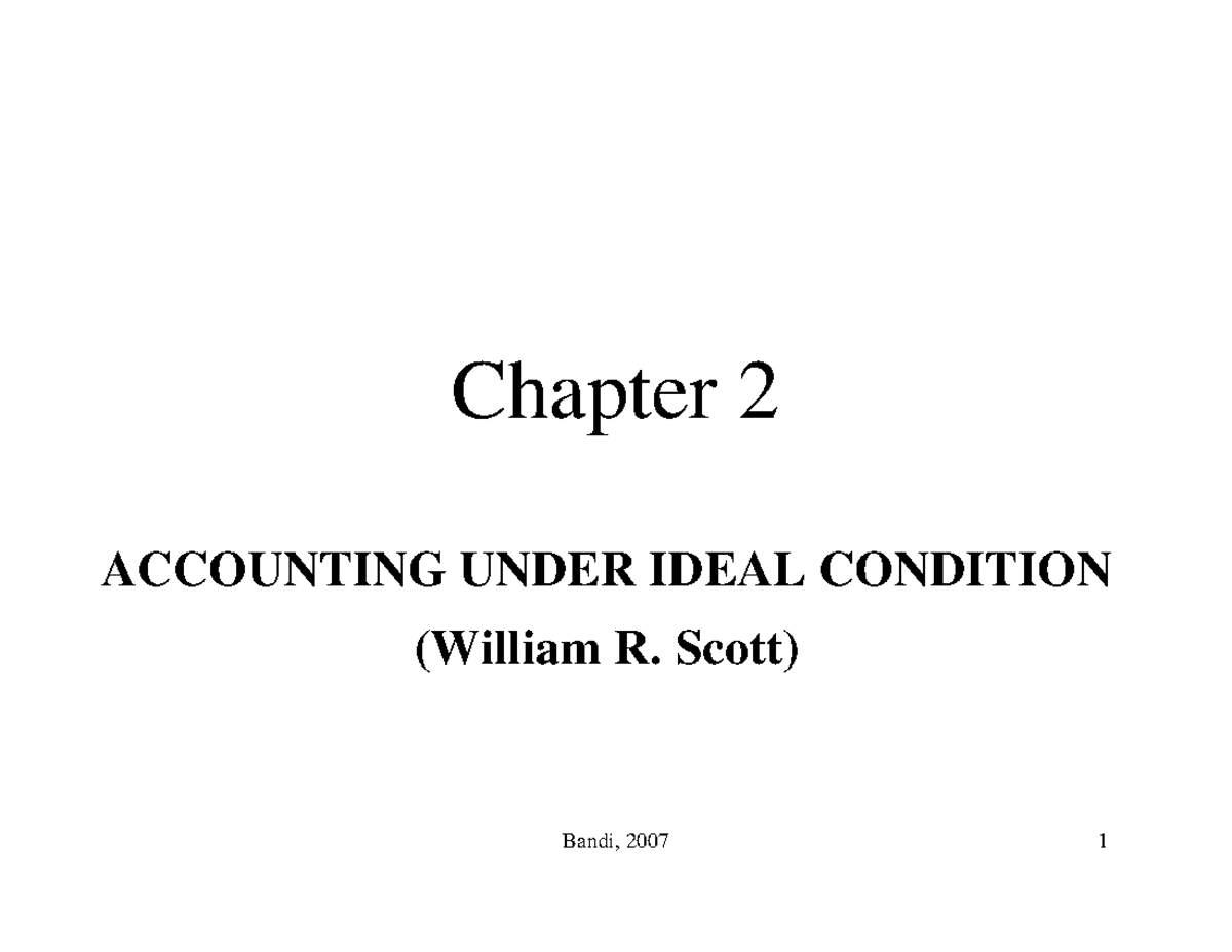 Chapter 2. Accounting Under Ideal Condition (William R. Scott) Bandi ...