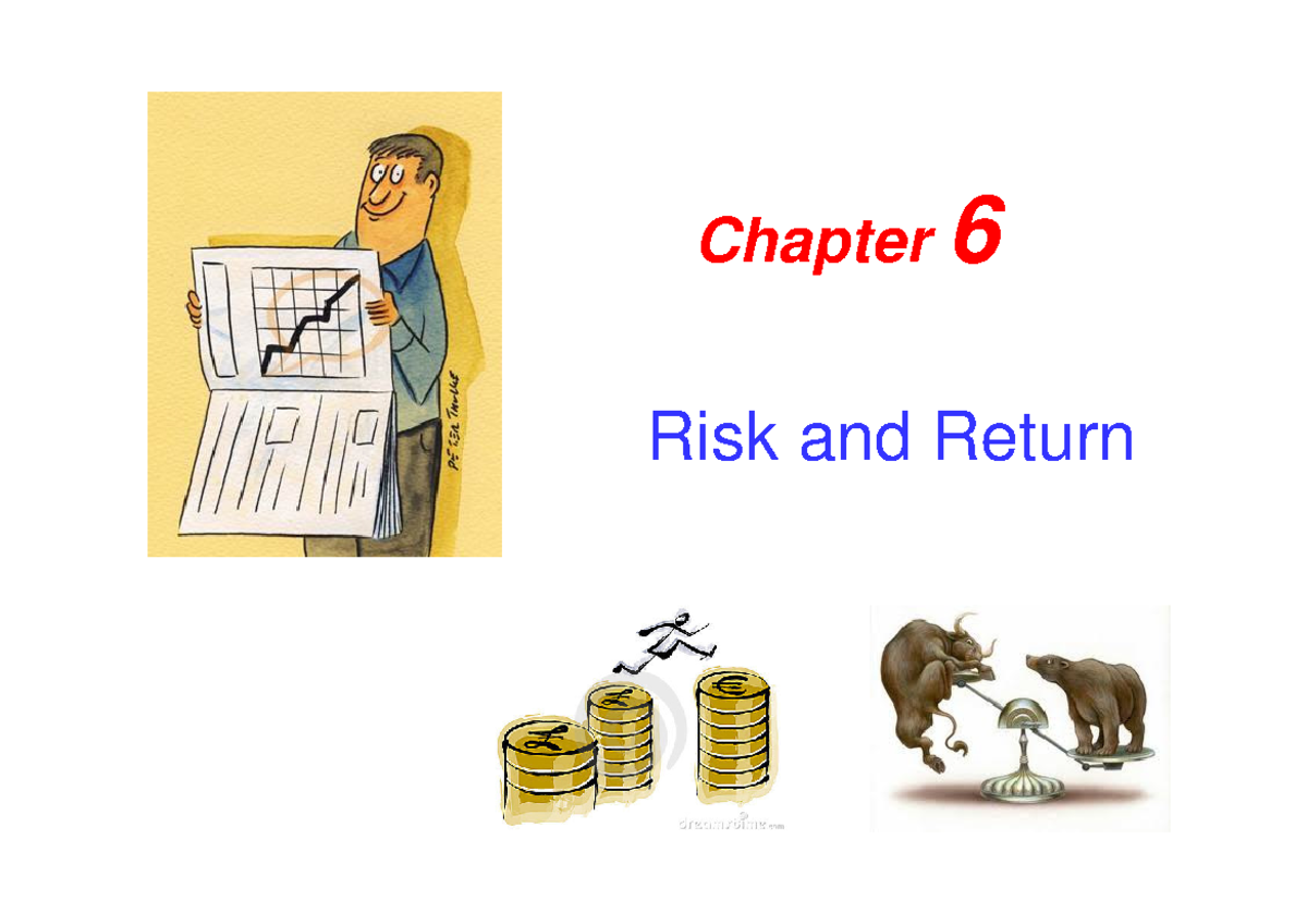 Lecture note topic 1 to 6 - Chapter 6 Risk and Return Learning ...