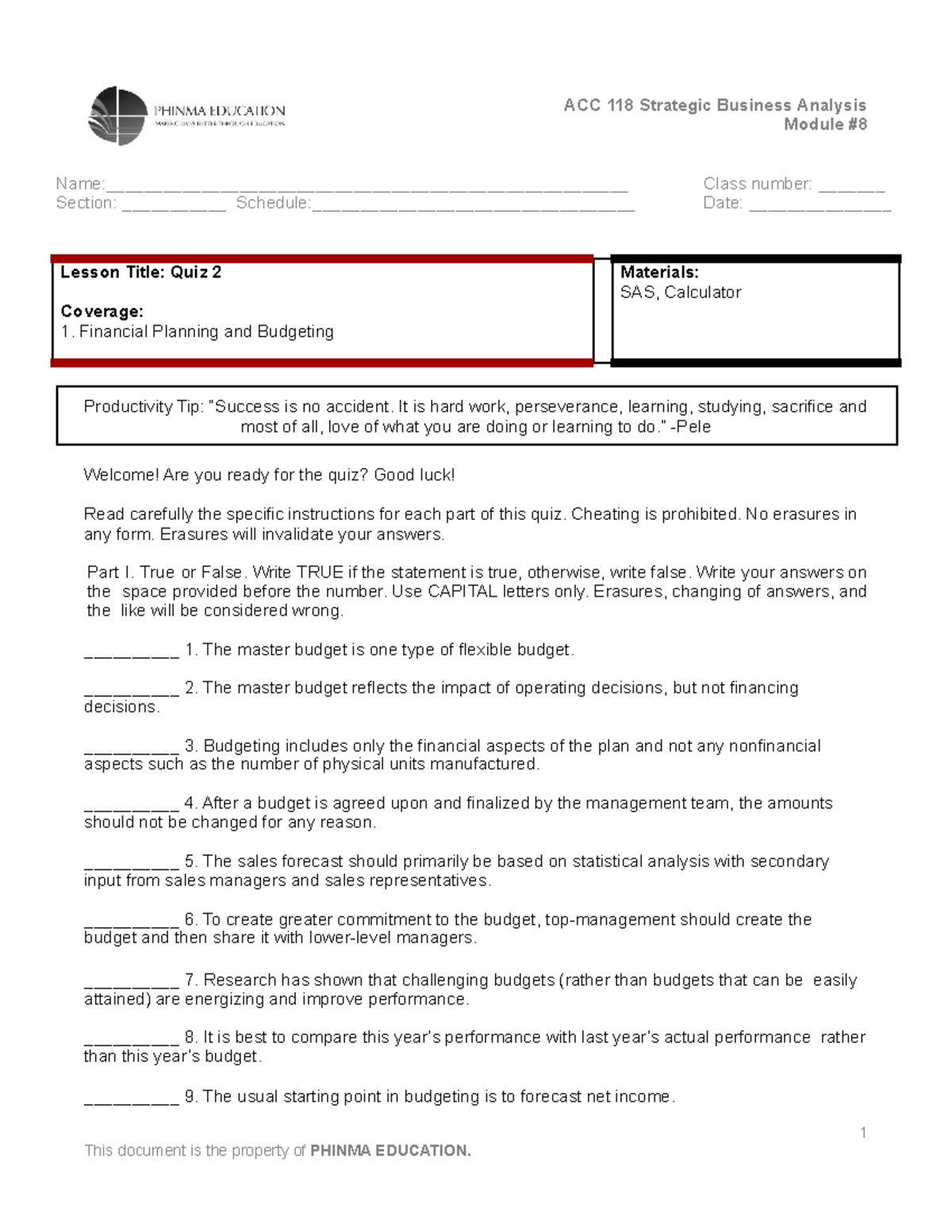 SAS8 ACC118 QUIZ 2 - practical activity quiz no answer for ACC 118 - Module # - Studocu