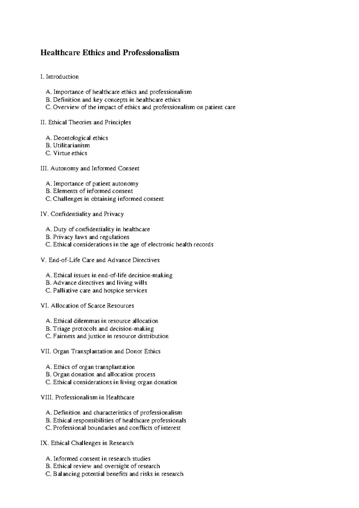 Healthcare Ethics and Professionalism - Introduction A. Importance of ...