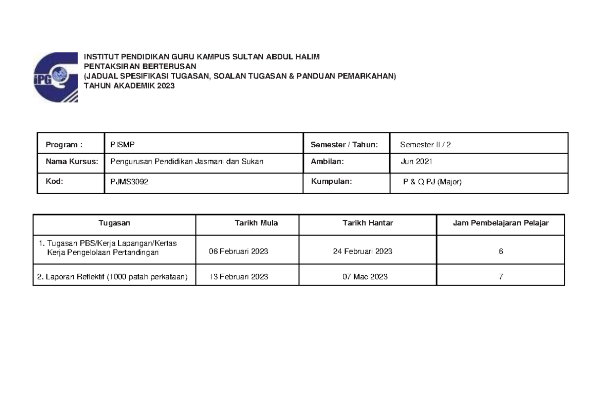 JST PJMS3092 Final - This is my work. - INSTITUT PENDIDIKAN GURU KAMPUS SULTAN ABDUL HALIM - Studocu