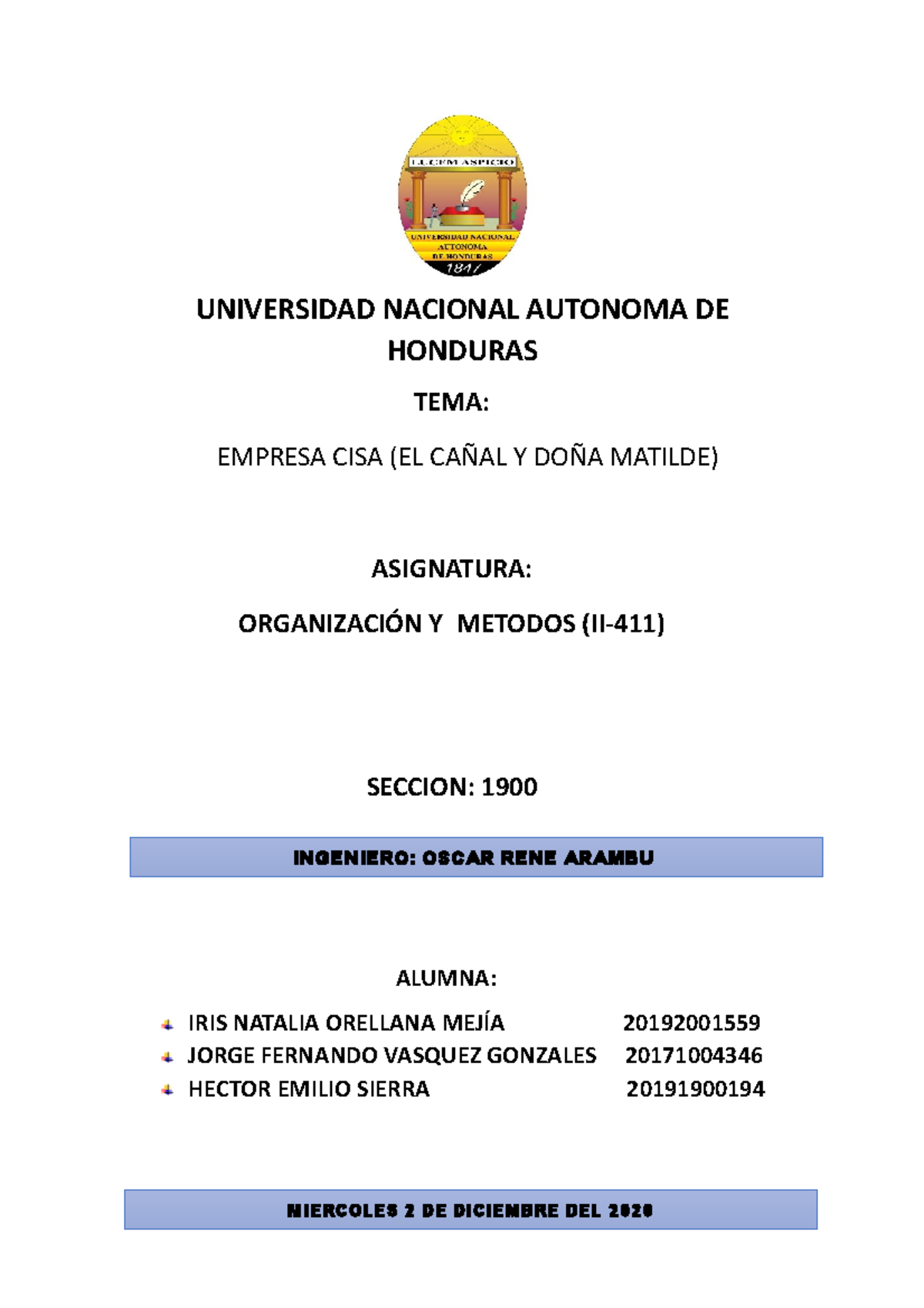 CISA Informe de investigacion grupo#12 - UNIVERSIDAD NACIONAL AUTONOMA ...