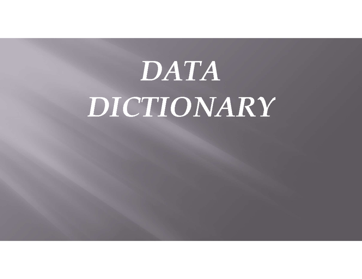 Unit-4 BDMS - note of computer - DATA DICTIONARY Data Dictionary Data ...