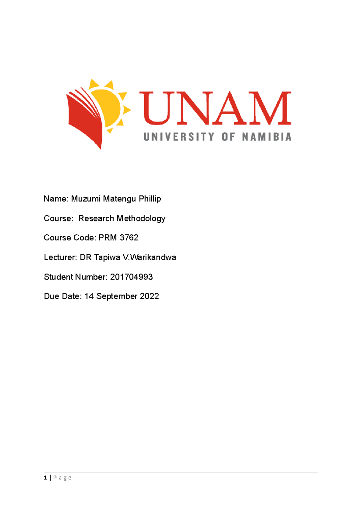 Research methodology Assignment 1 of 2022 - Name: Muzumi Matengu ...
