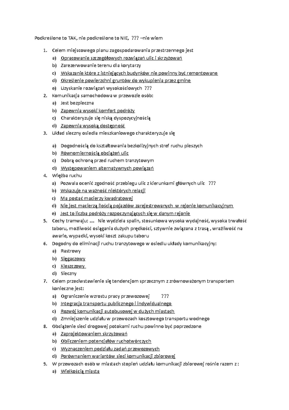 Exam 2014, questions and answers - Podkreślone to TAK, nie podkreślone ...